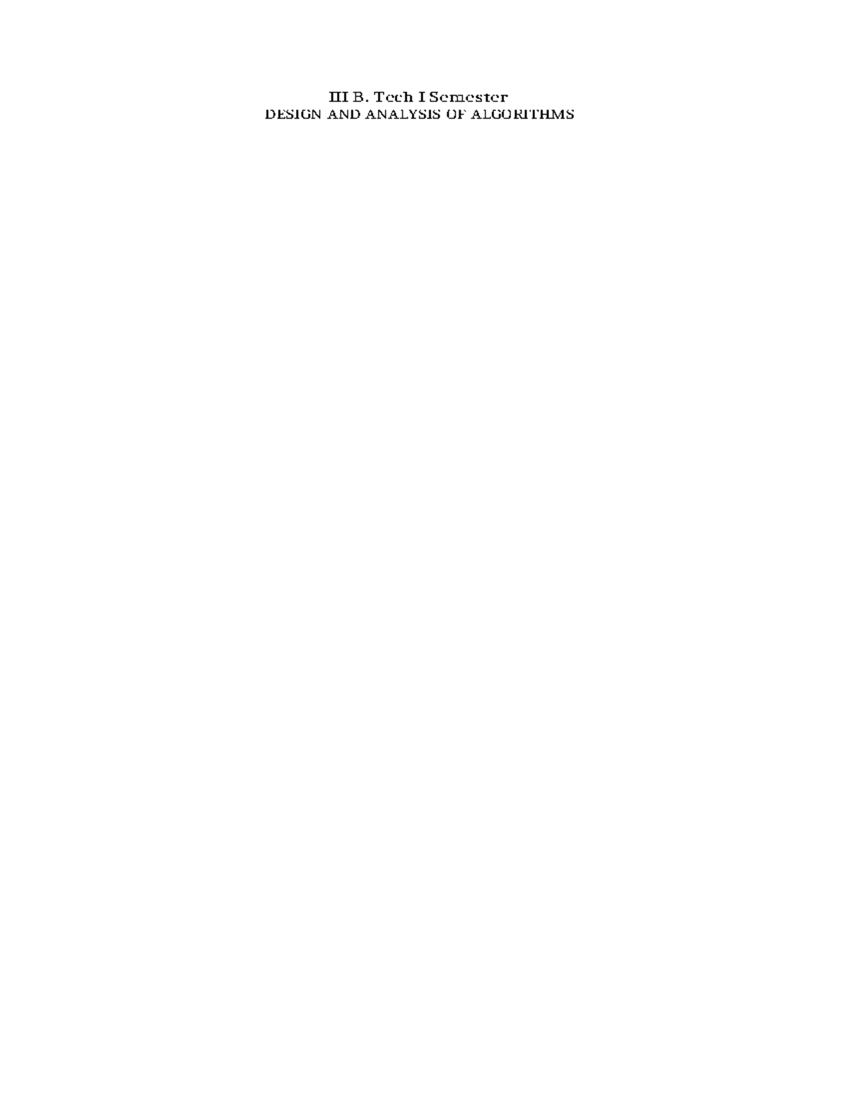 Design-AND- Analysis-OF- Algorithms-JAN-2023 - III B. Tech I Semester DESIGN AND ANALYSIS OF ...
