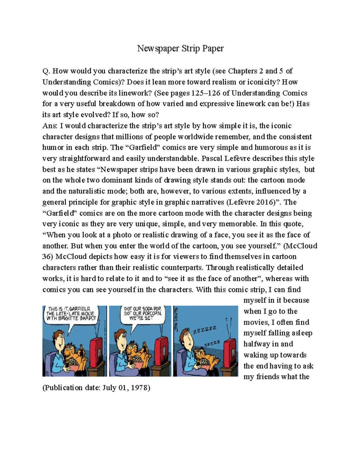 Newspaper Strip Profile - Newspaper Strip Paper Q. How would you ...