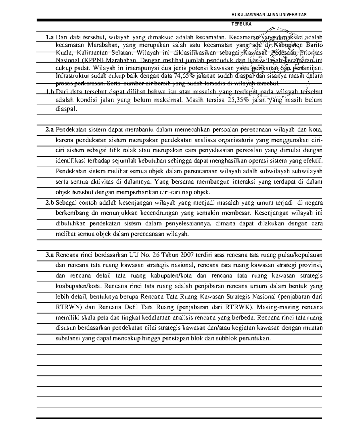 UAS Pengantar PWK - BUKU JAWABAN UJIAN UNIVERSITAS TERBUKA 1 Dari data tersebut, wilayah yang ...