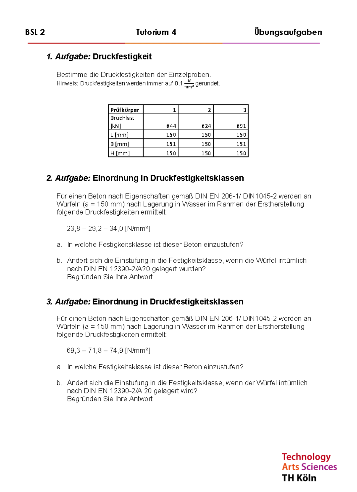 BSL 2 Übungsaufgaben 4 - Warning: TT: undefined function: 32 BSL 2 Tutorium 4 Übungsaufgaben ...