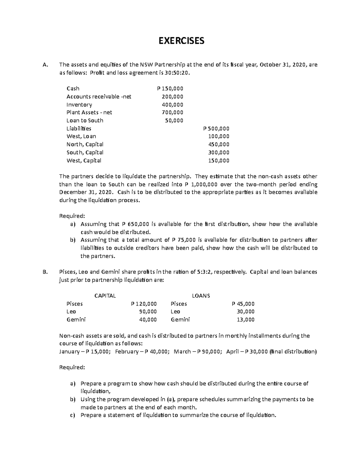 Exercises - Installment Liquidation - EXERCISES A. The assets and equities of the NSW ...