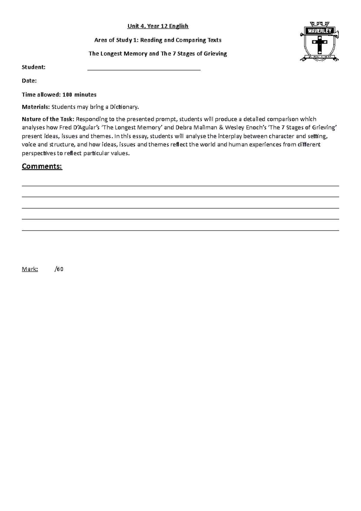Criteria Sheet Unit 4 Outcome 1, Comparative Essay, The Longest Memory ...