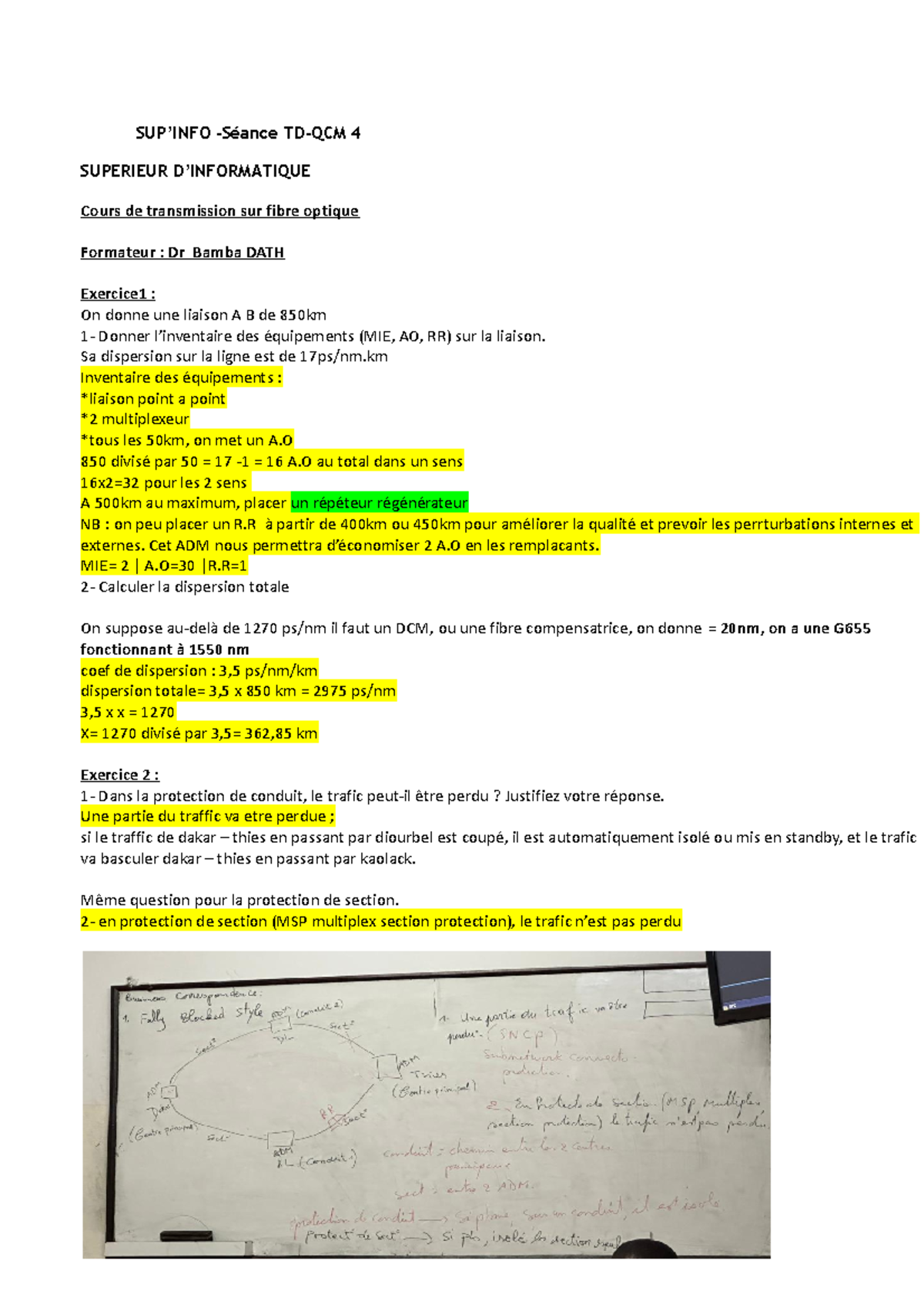 Exercice TD-4-fibre Juillet 22-2023 - SUP’INFO -Séance TD-QCM 4 SUPERIEUR D’INFORMATIQUE Cours ...