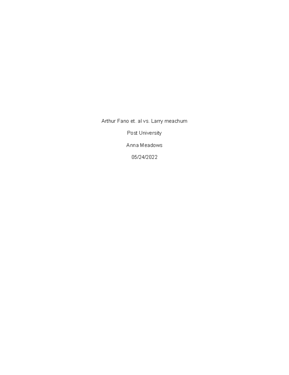 Arthur Fano et - PAPER - Arthur Fano et. al vs. Larry meachum Post ...