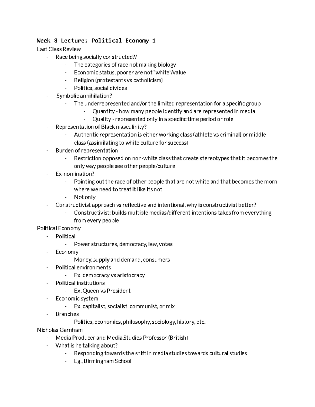 J 314 Poltical Economy 1 Lecture (Week 8) - Week 8 Lecture: Political Economy 1 Last Class ...