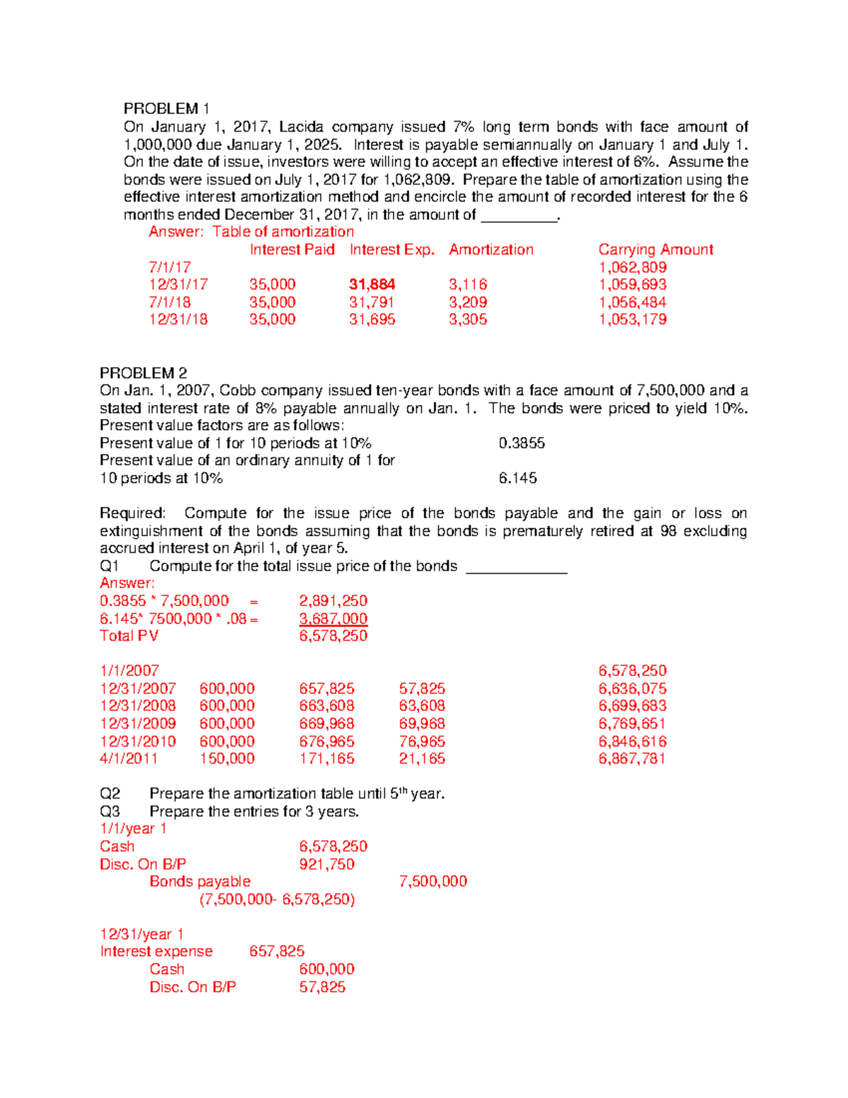 Bonds payable AK - Problem solving - PROBLEM 1 On January 1, 2017 ...