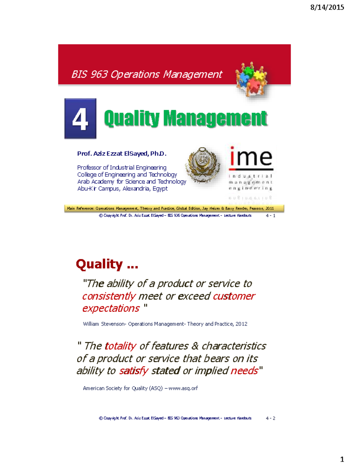 4-Quality Management - © Copyright Prof. Dr. Aziz Ezzat ElSayed–BIS 936 ...