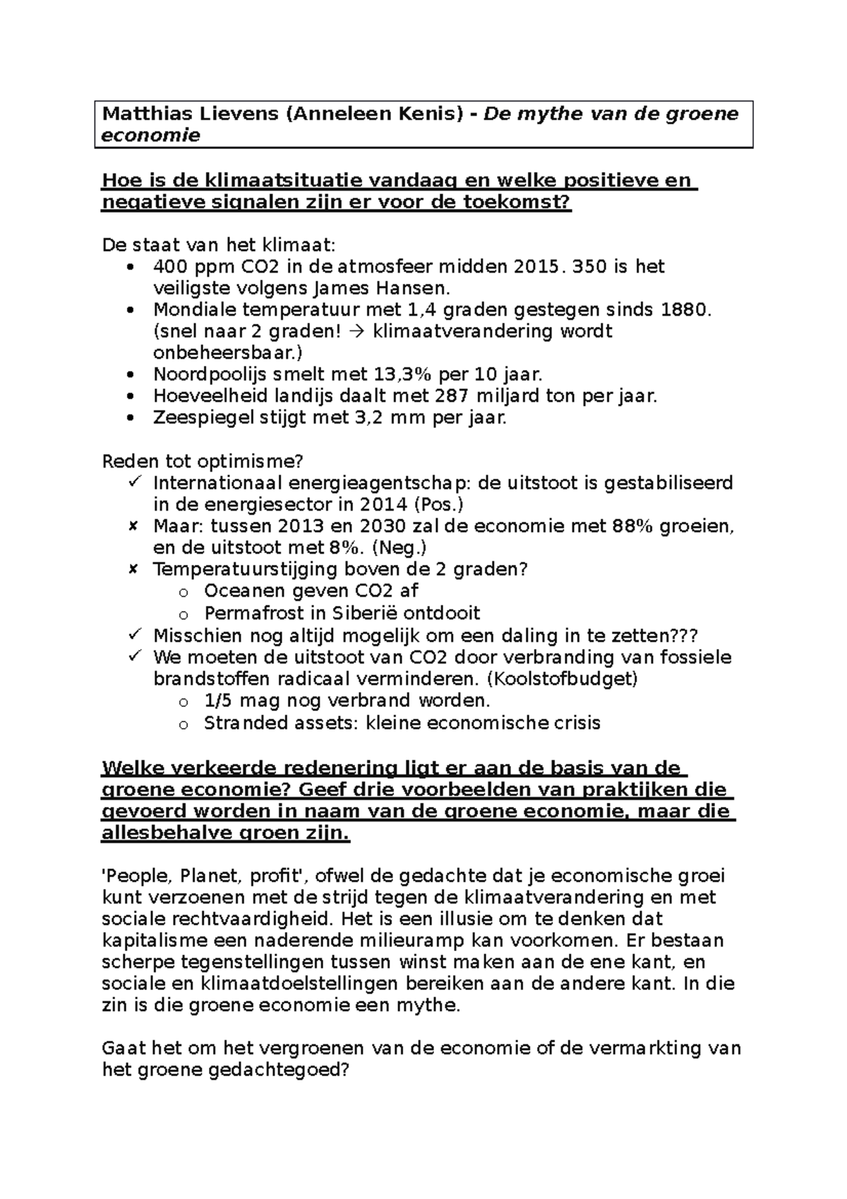 Samenvatting - Vragen + correcte antwoorden over 3 lezingen - Matthias ...