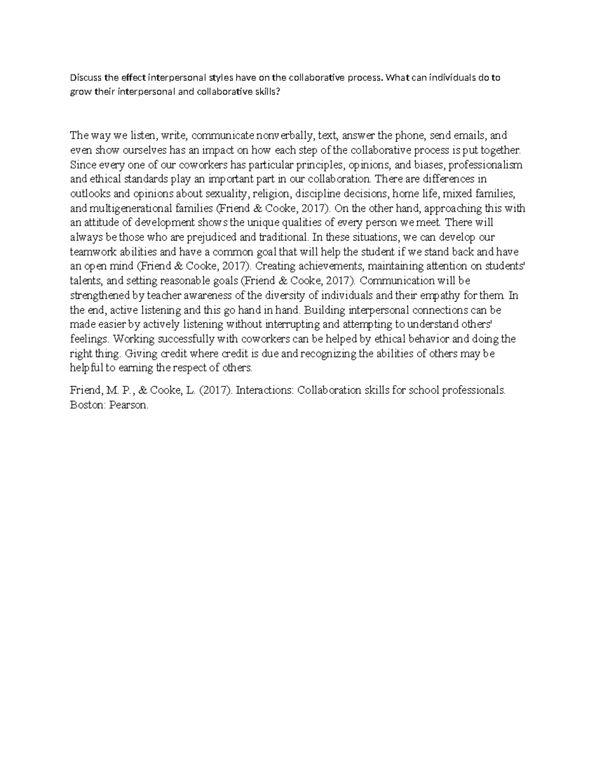 SPD 310 Week 1 DQ 2 - Discuss the effect interpersonal styles have on ...