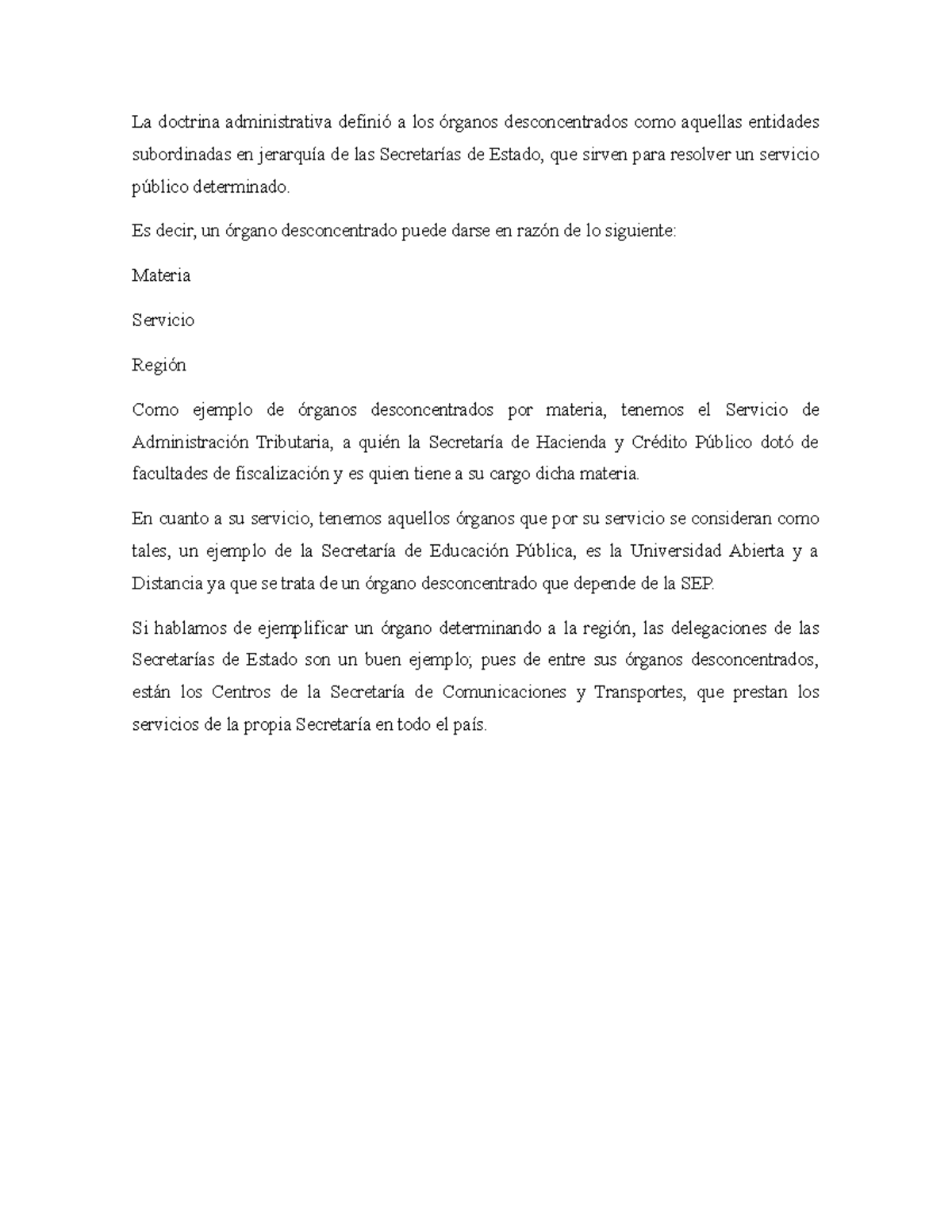 Ejoemlos - 8985 - La doctrina administrativa definió a los órganos ...