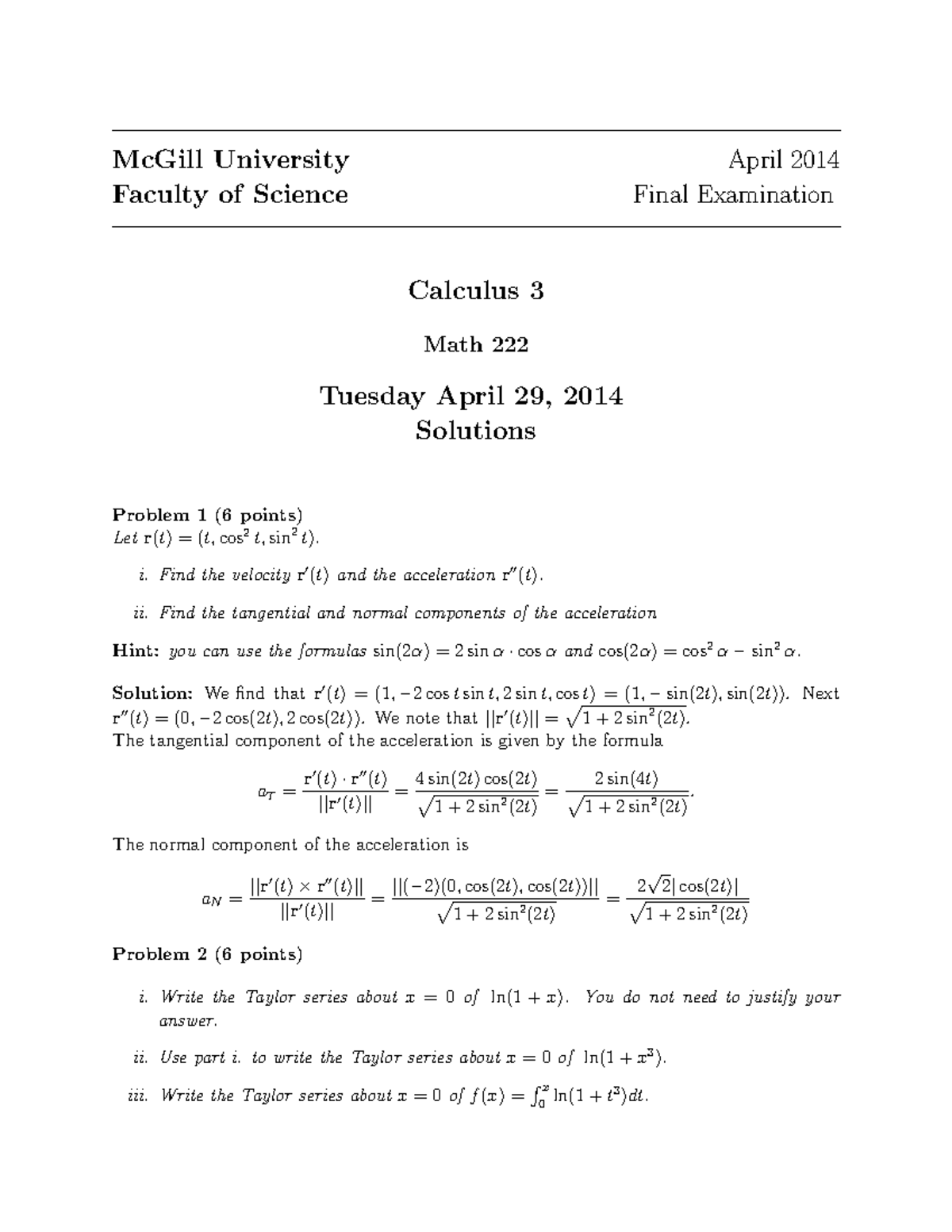 W14 - MATH 222 - Final Exam - Solutions - McGill University April 2014 Faculty of Science Final ...