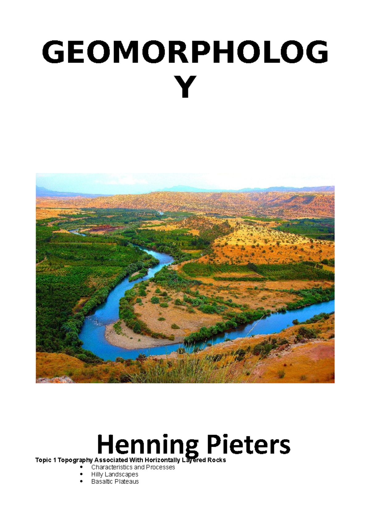 Geography Geomorphology-Corona - GEOMORPHOLOG Y Topic 1 Topography ...