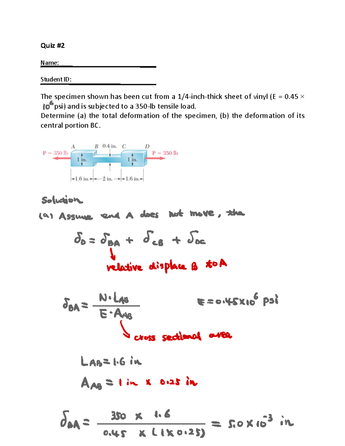 Quiz 2 - Quiz 2 SOLUTION - Quiz # 2 Name: Student ID: The specimen ...