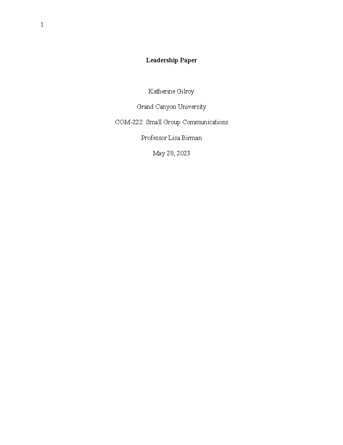 Leadership Paper - Essay - Leadership Paper Katherine Gilroy Grand ...