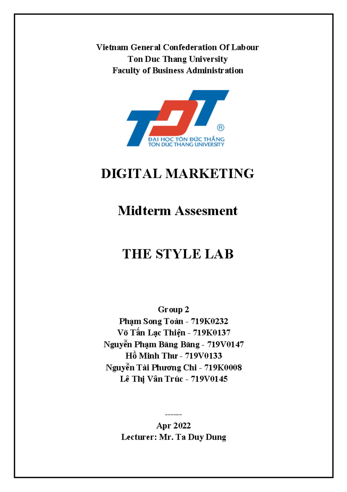 Bài mẫu giữa kỳ digital - Vietnam General Confederation Of Labour Ton Duc Thang University ...