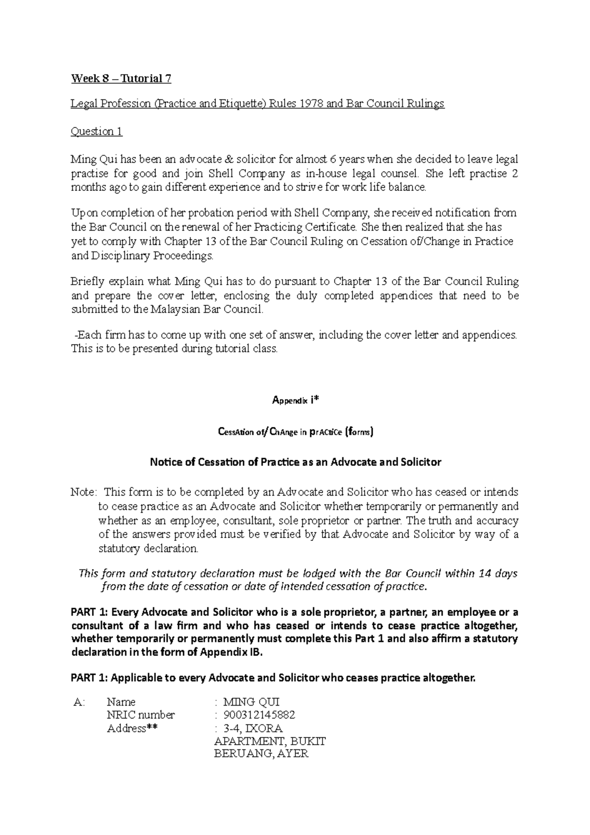 W8 T7 - tutorial work on ethics and professionalism. through answers ...