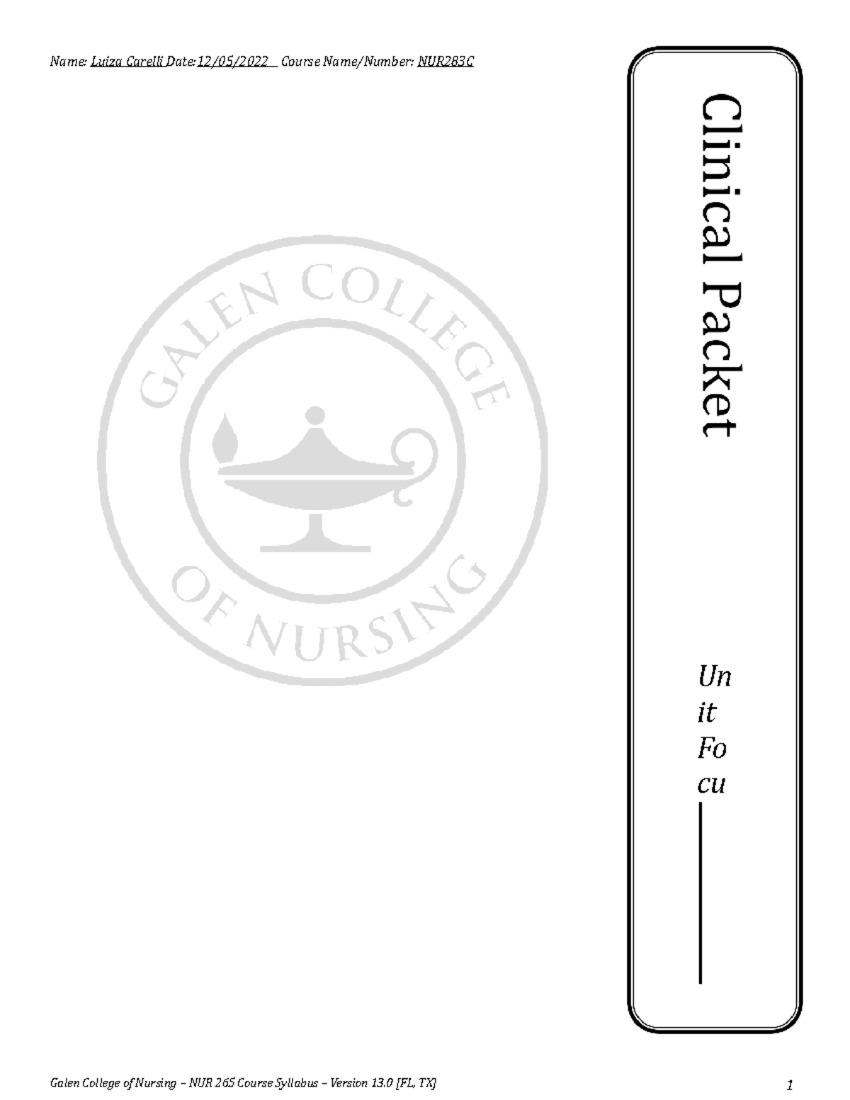 283C Clinical Packet sikclecell - Name: Luiza Carelli Date:12/05/2022 ...