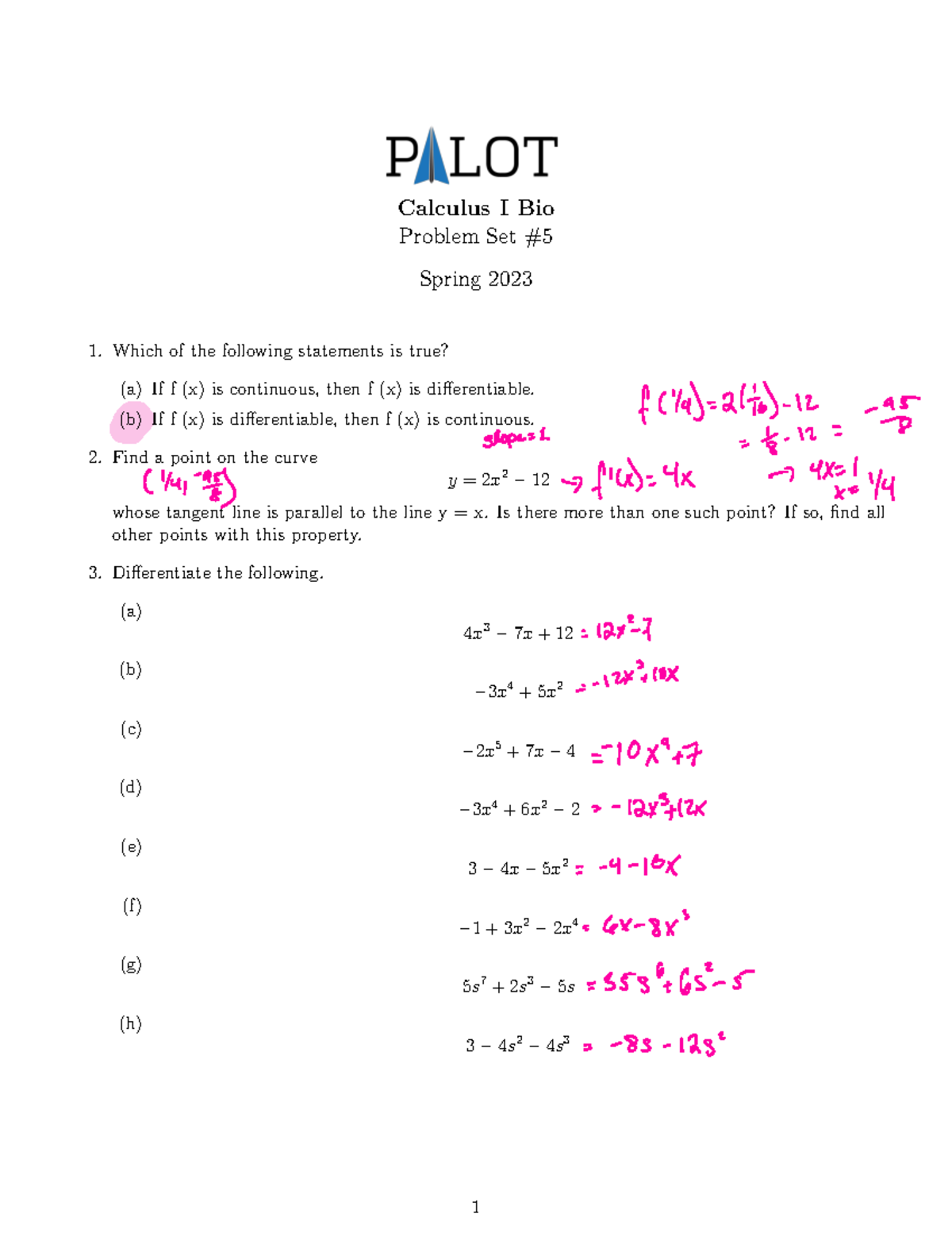 Pilot worksheet 5 - Calculus I Bio Problem Set Spring 2023 Which of the ...