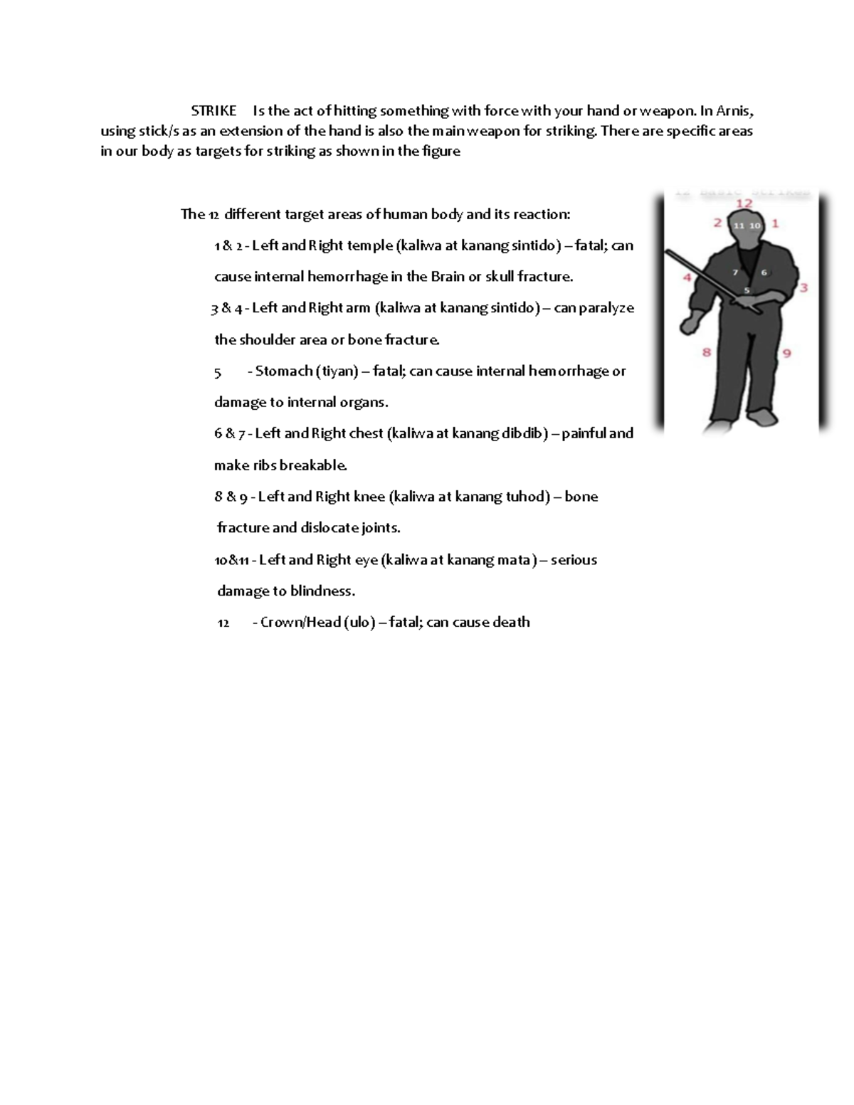 Arnis-strike - For your pe - STRIKE Is the act of hitting something ...