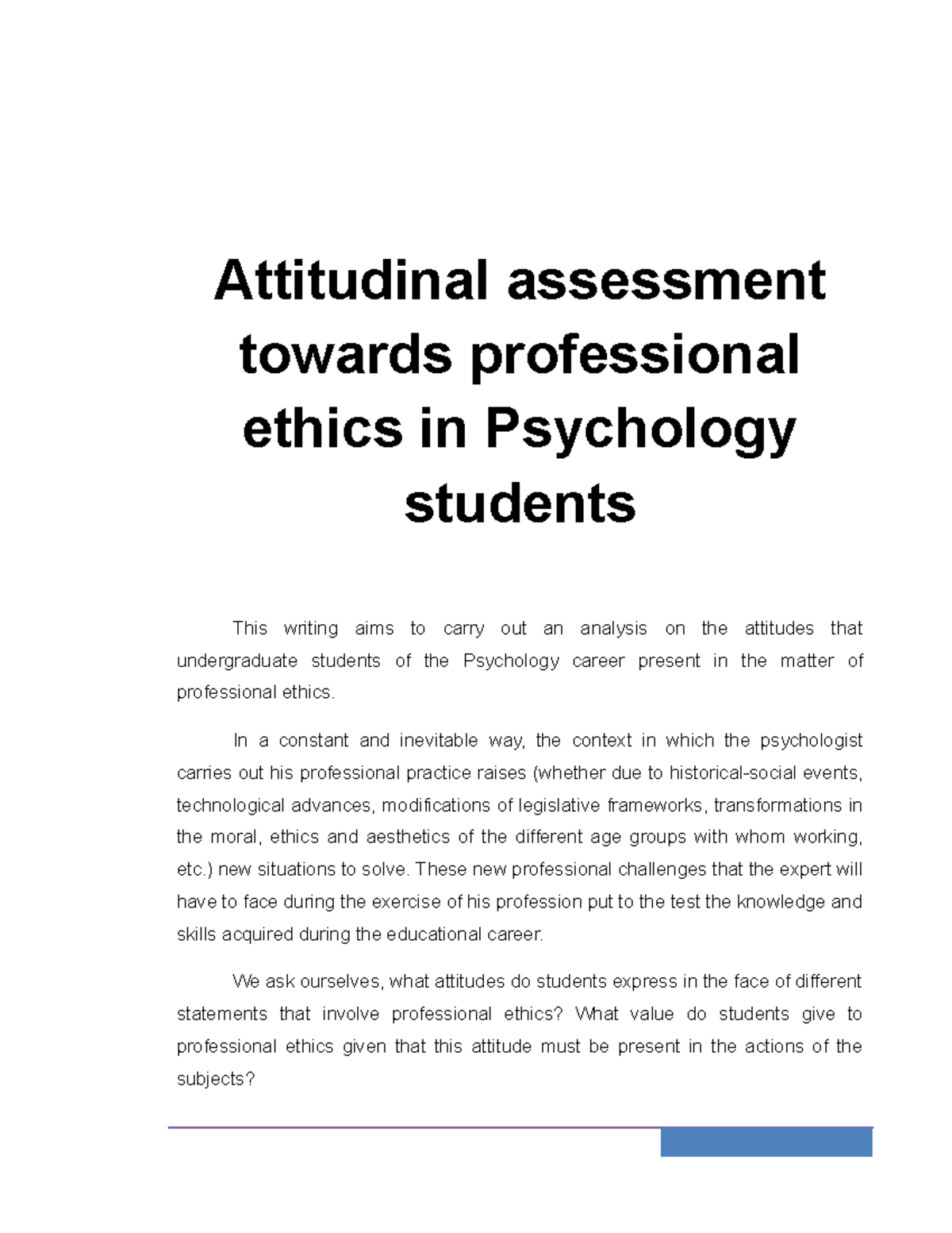 Attitudinal assessment towards professional ethics in Psychology ...