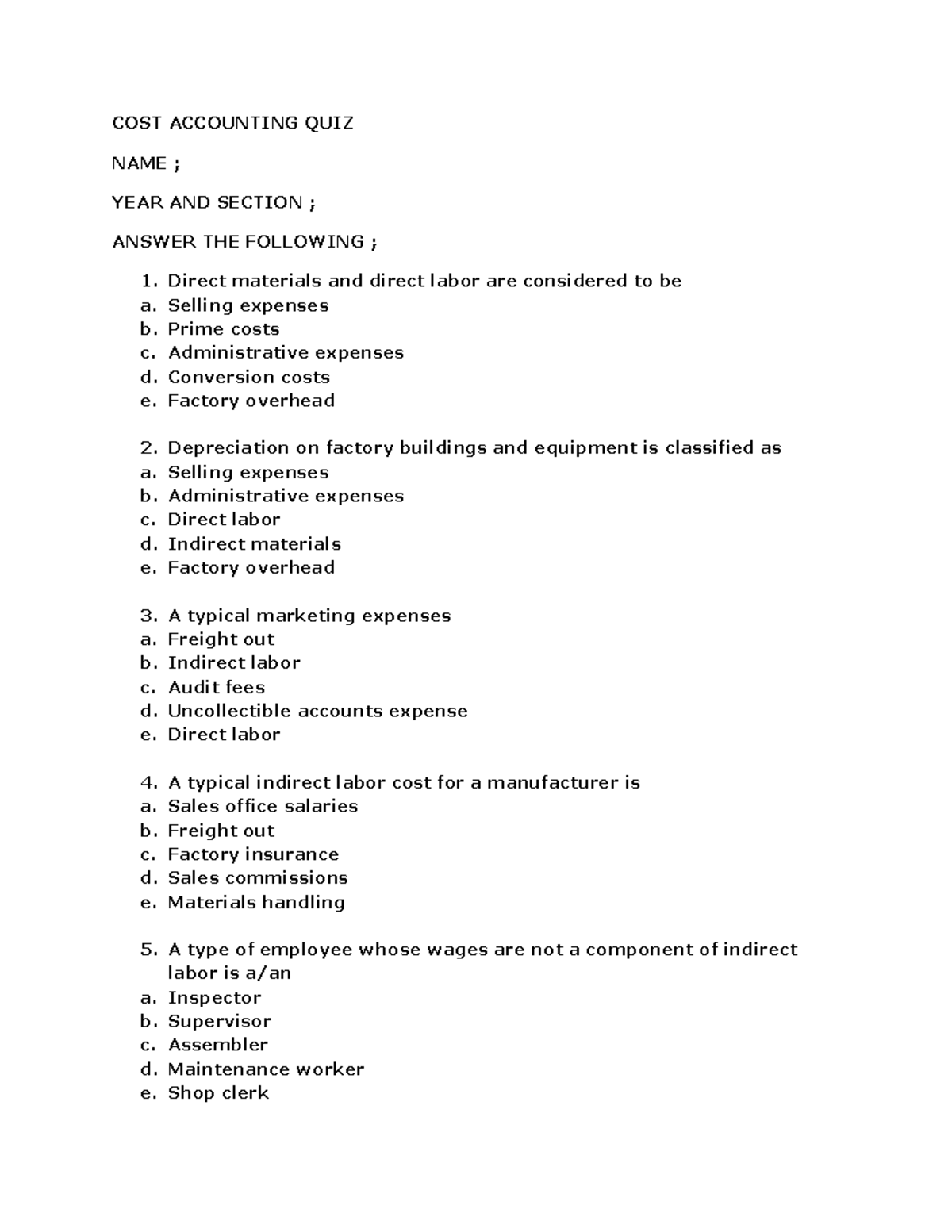 QUIZ COST ACCOUNTING - COST ACCOUNTING QUIZ NAME ; YEAR AND SECTION ...