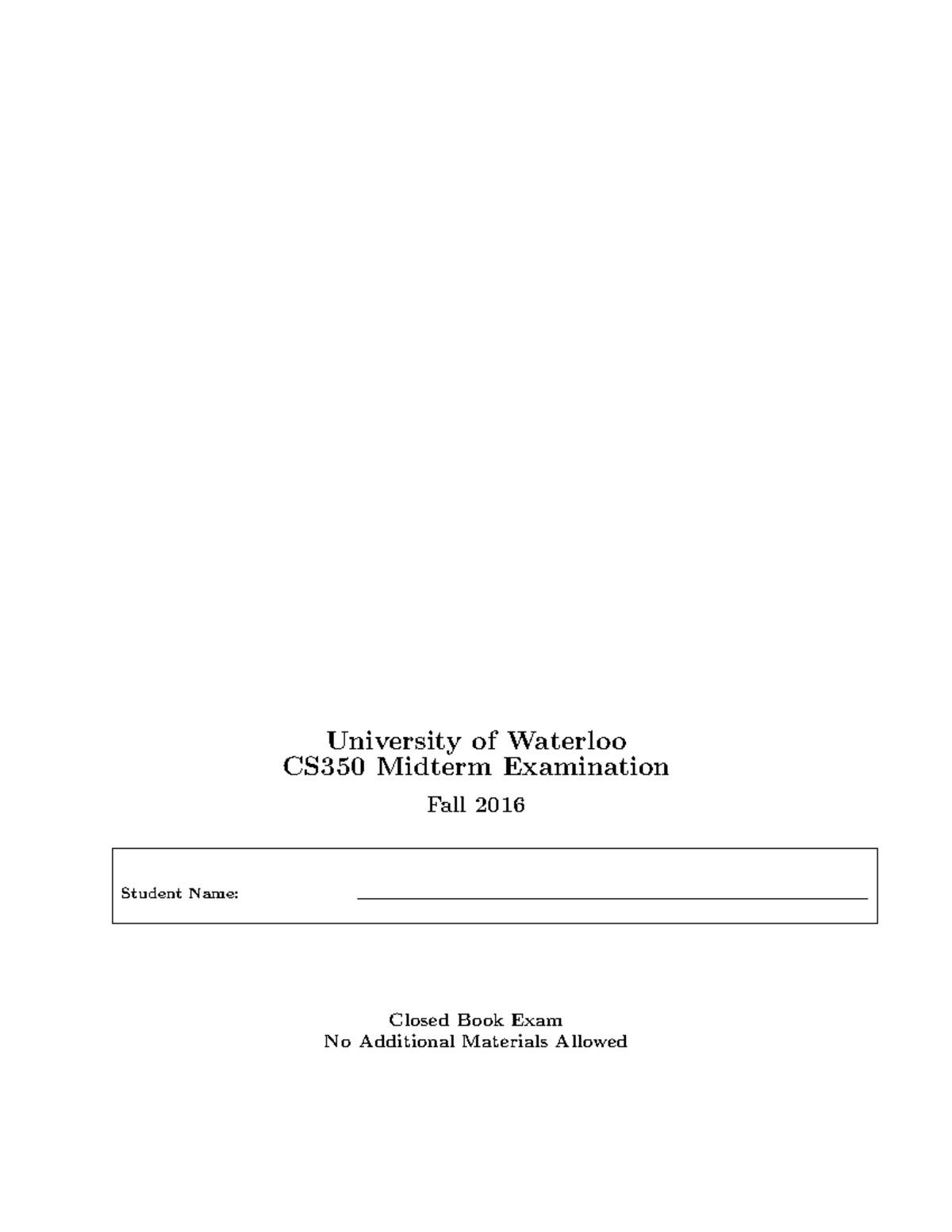 University of Waterloo CS350 Midterm Examination Fall 2016 SOL - Cs 350 ...