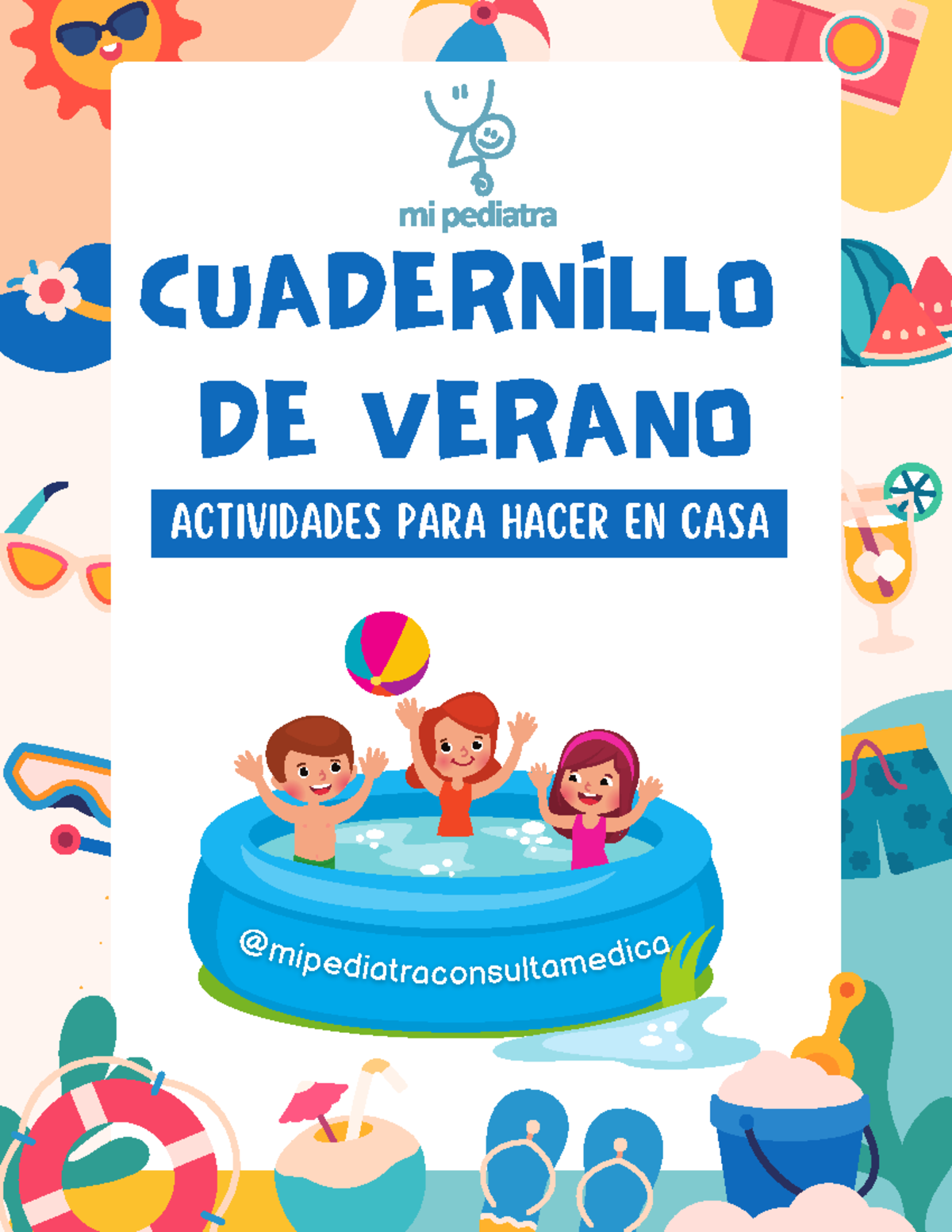 Cuadernillo Verano - Mi pediatra 2 - CUADERNILLO DE VERANO ACTIVIDADES ...