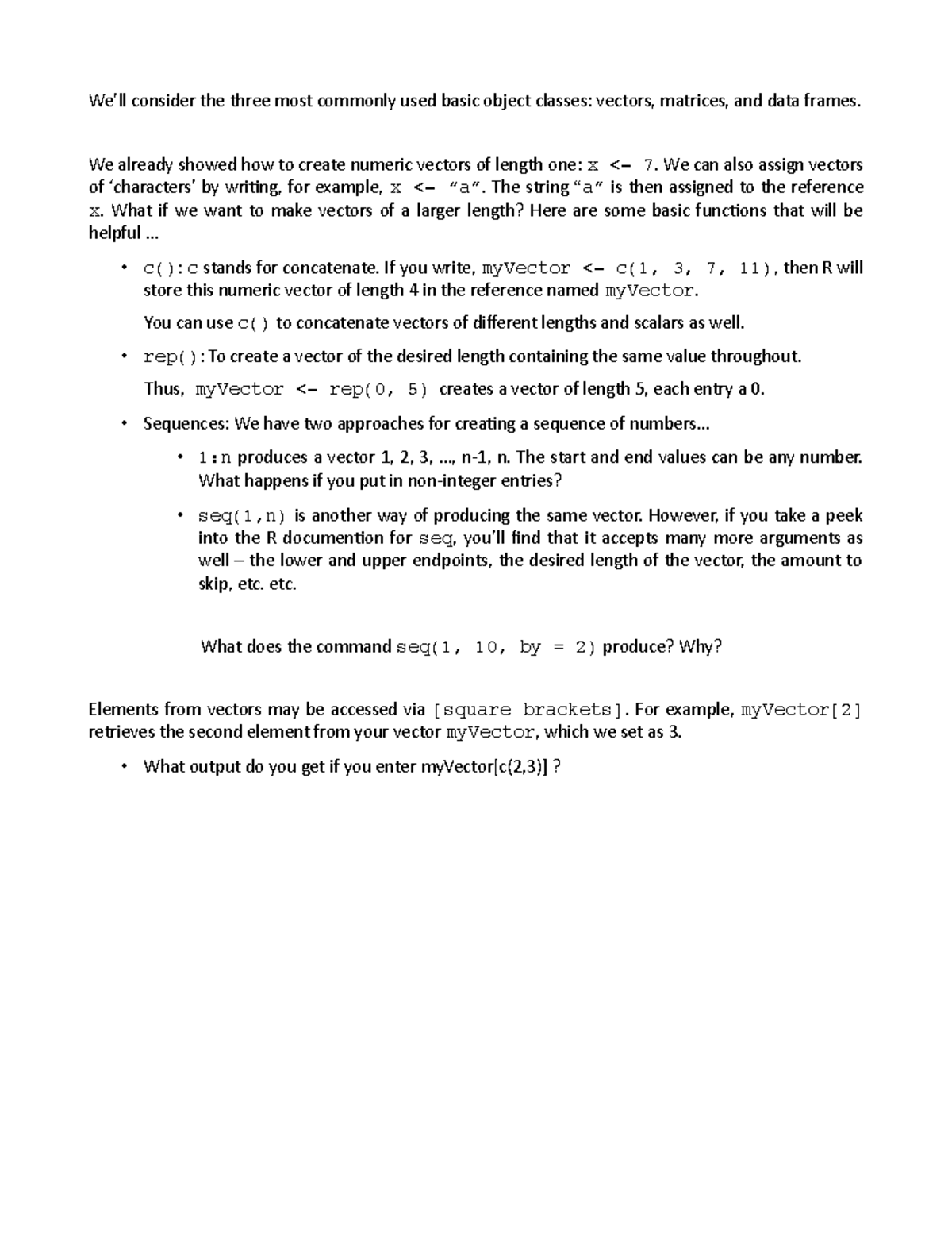 Vector - We’ll consider the three most commonly used basic object ...