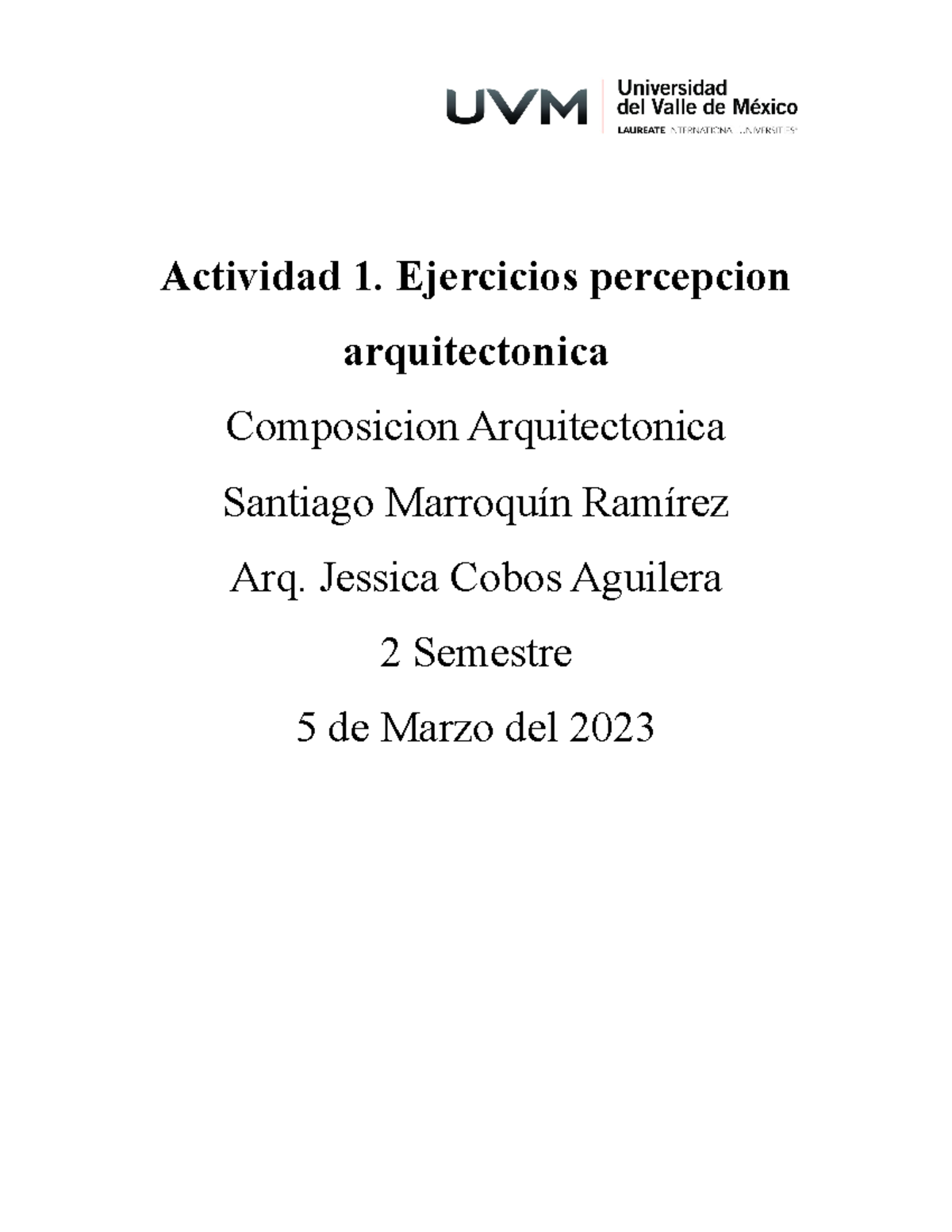 Actividad 1. Ejercicios percepcion arquitectonica - Actividad 1. Ejercicios percepcion - Studocu