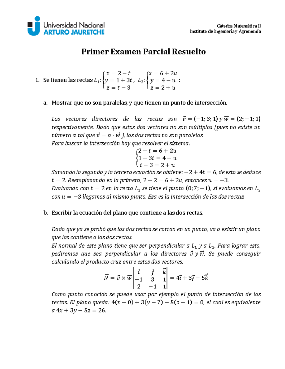 1P resuelto - Instituto de IngenierÌa y AgronomÌa Primer Examen Parcial Resuelto Se tienen las ...