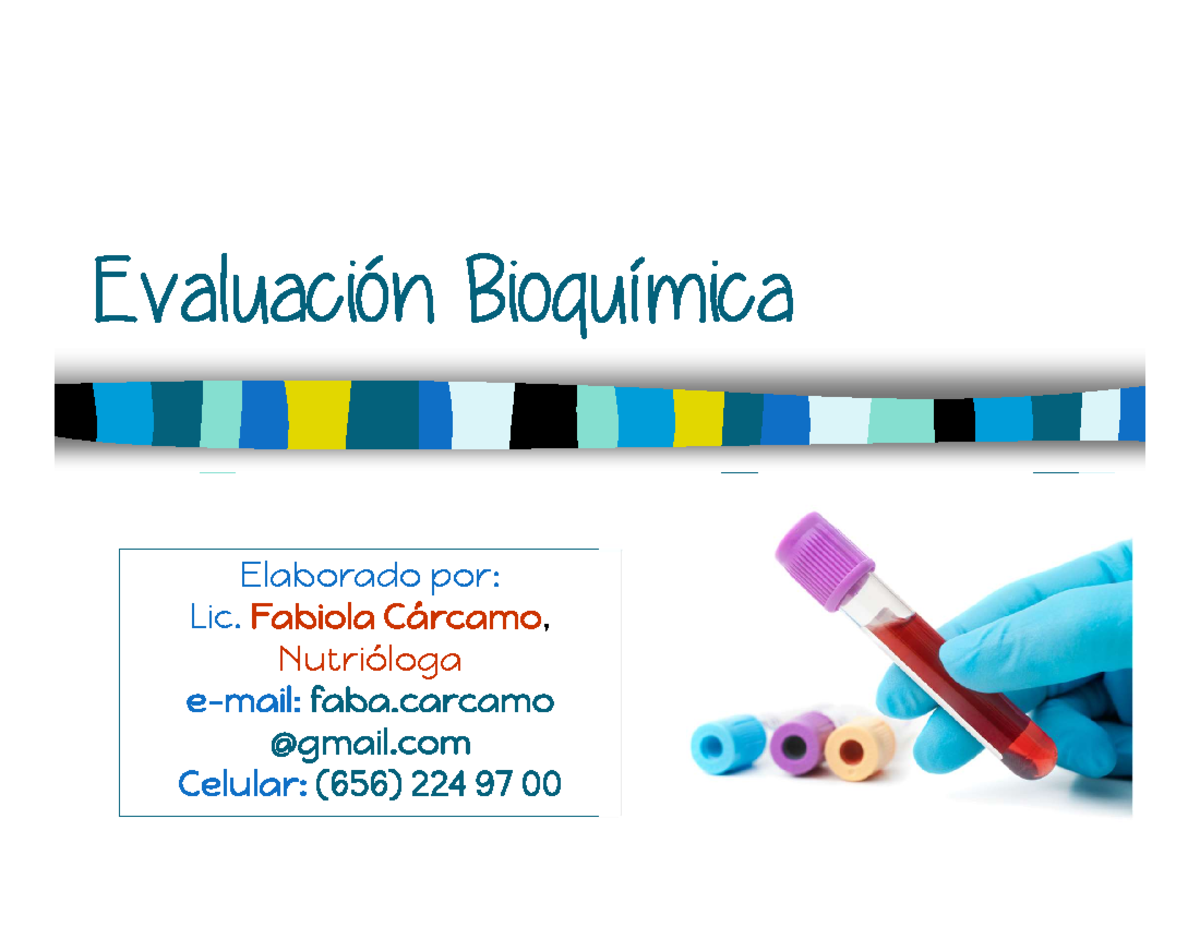 Tema 9 Evaluación Bioquímica - Evaluación Bioquímica Elaborado por: Lic ... Tema 9 Evaluación Bioquímica - Evaluación Bioquímica Elaborado por: Lic ...