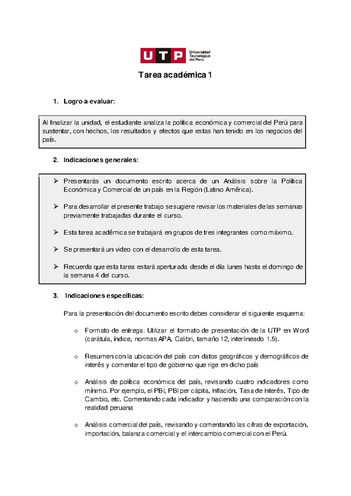 Consigna de Tarea académica 1 - Tarea académica 1 Logro a evaluar: Al finalizar la unidad, el ...