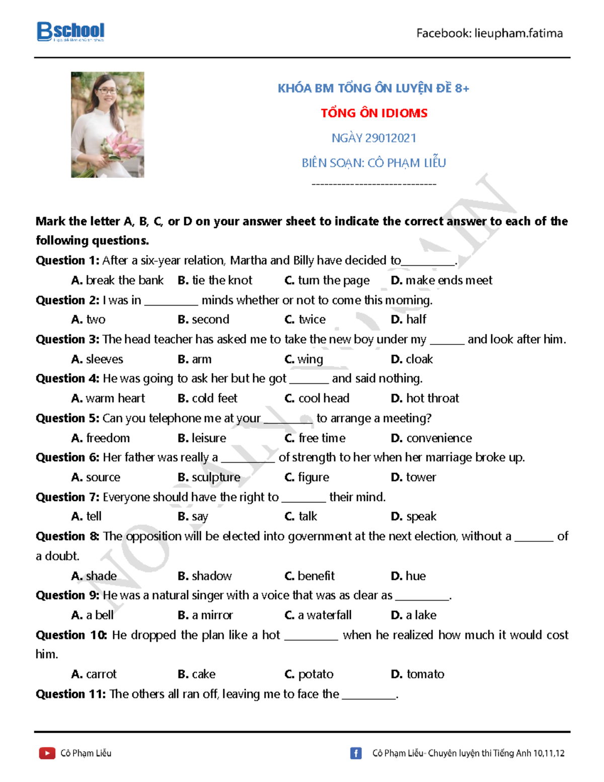 TỔNG ÔN Idioms - KHÓA 8 29012021 - KH”A BM T Ổ NG ‘N LUY ỆN ĐỀ 8+ T Ổ NG ‘N IDIOMS NG¿Y 29012021 ...