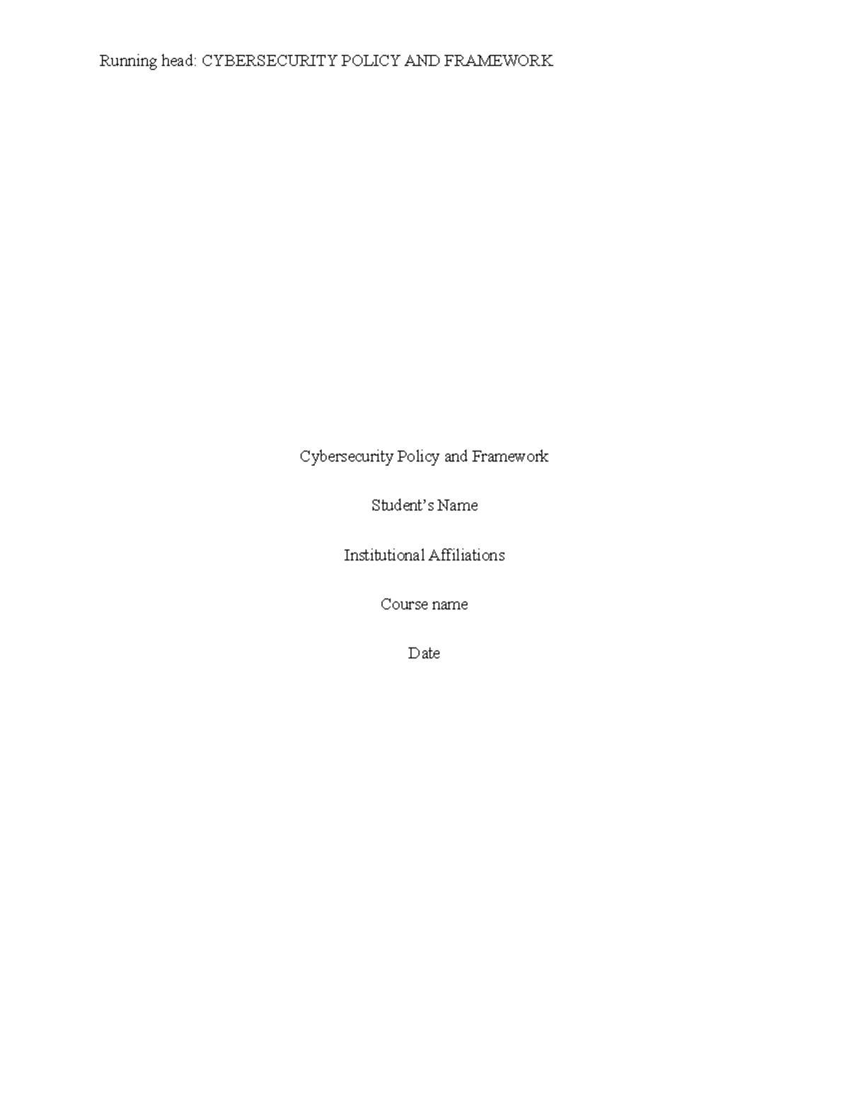 Cybersecurity policy and framework Revised 2 - Running head ...