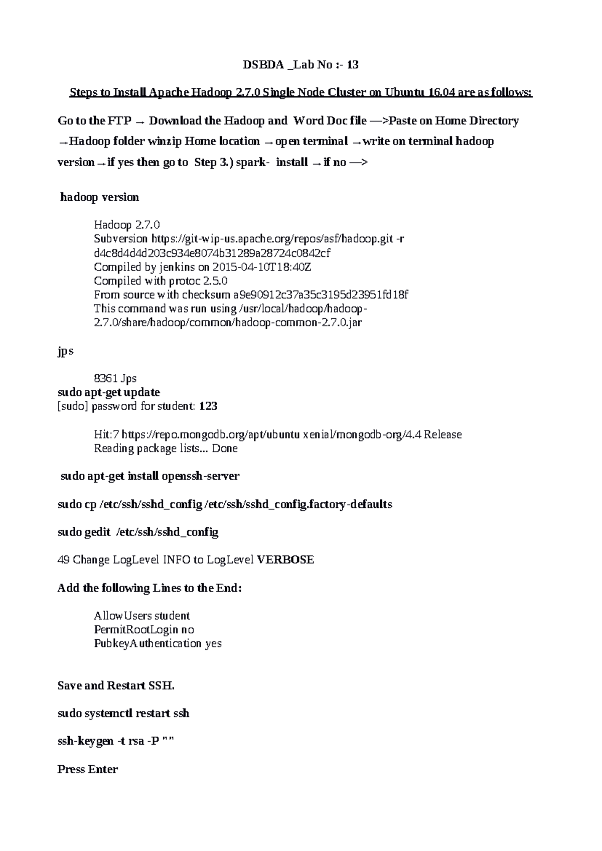 Dsbda Lab No - 13 - DSBDA _Lab No :- 13 Steps to Install Apache Hadoop 2.7 Single Node Cluster ...