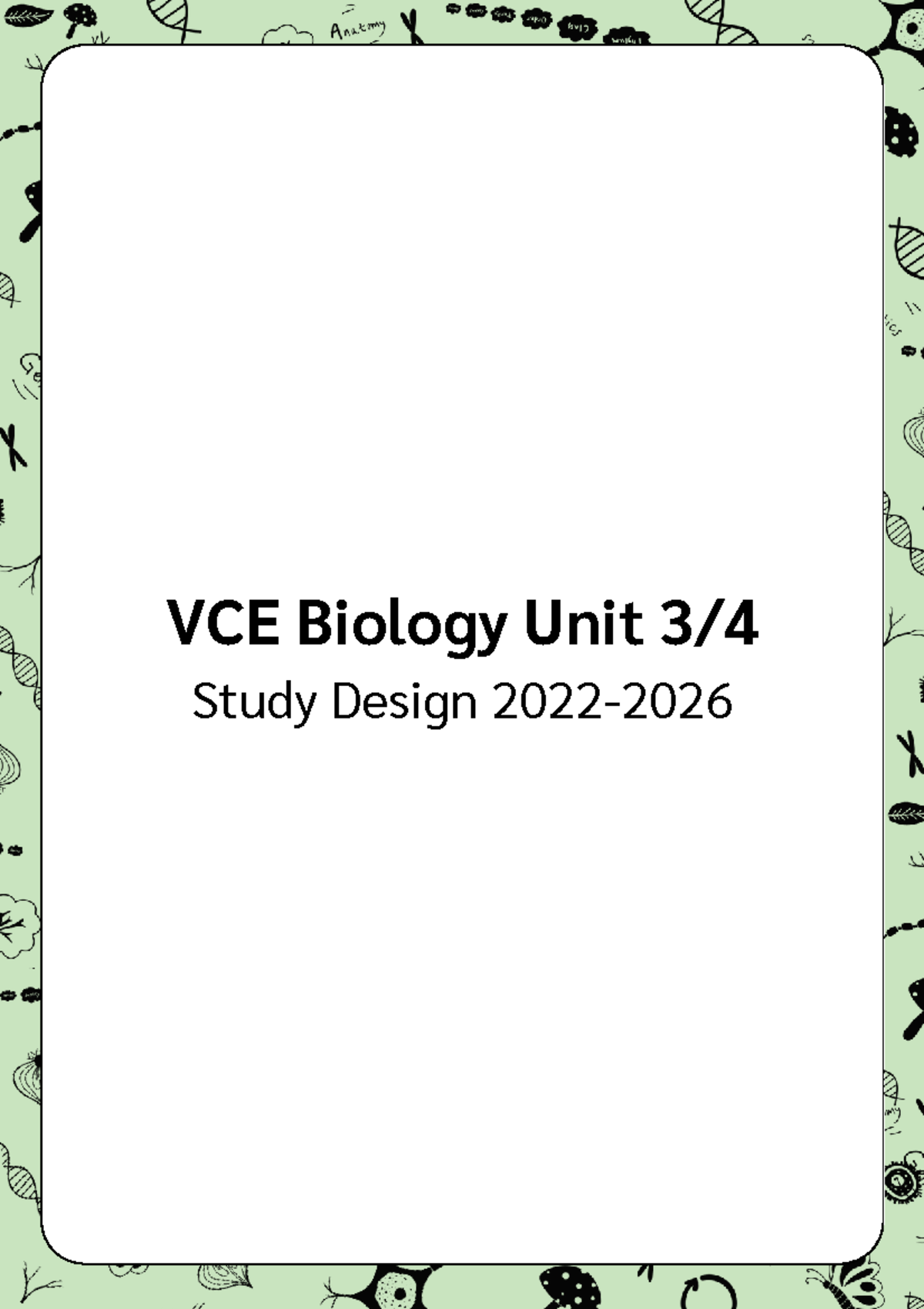 Biology 3:4 notes - VCE Biology Unit 3/ Study Design 2022- Unit 3 How ...