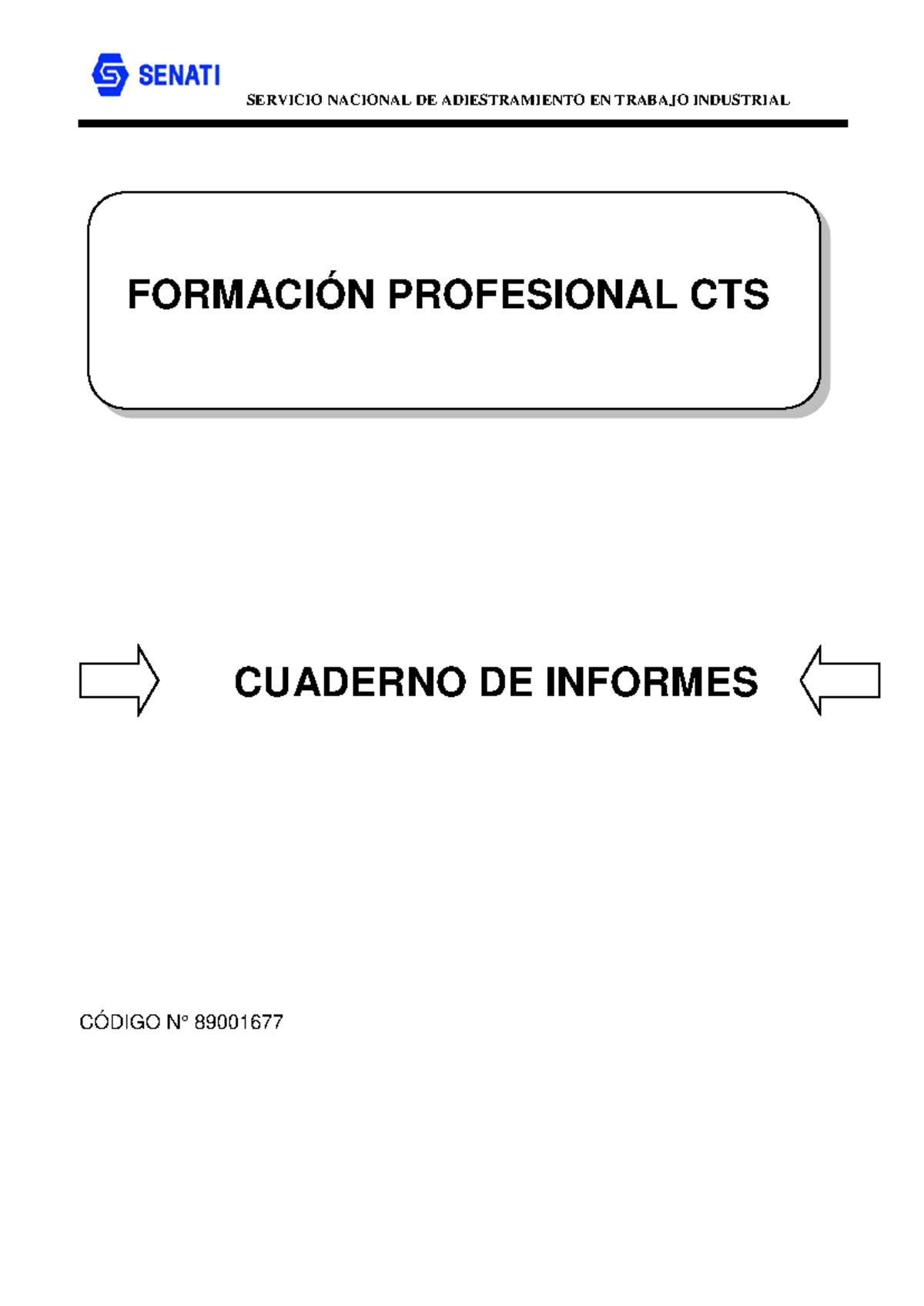 Cuaderno de Informes Semana 101010101 - SERVICIO NACIONAL DE ...
