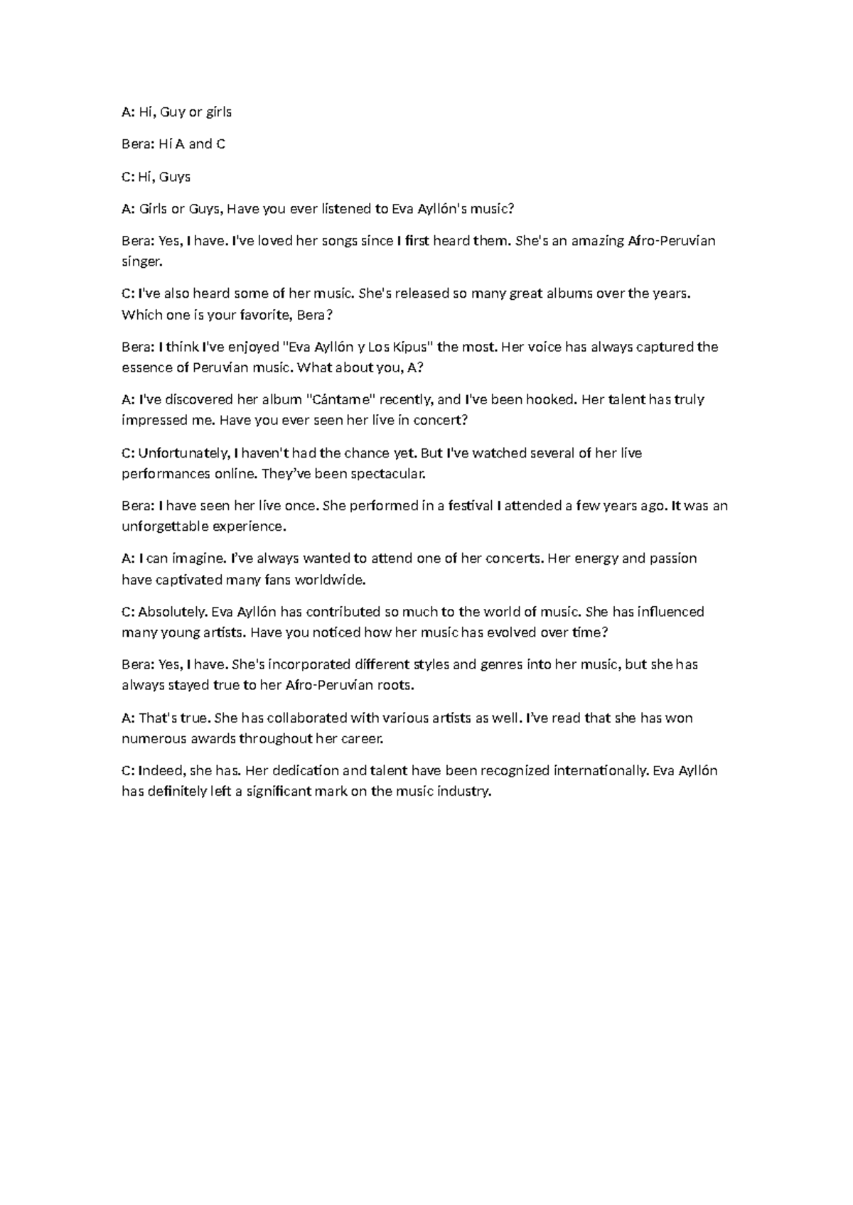 TA2 BERA Ingles - dsdfsdf - A: Hi, Guy or girls Bera: Hi A and C C: Hi ...