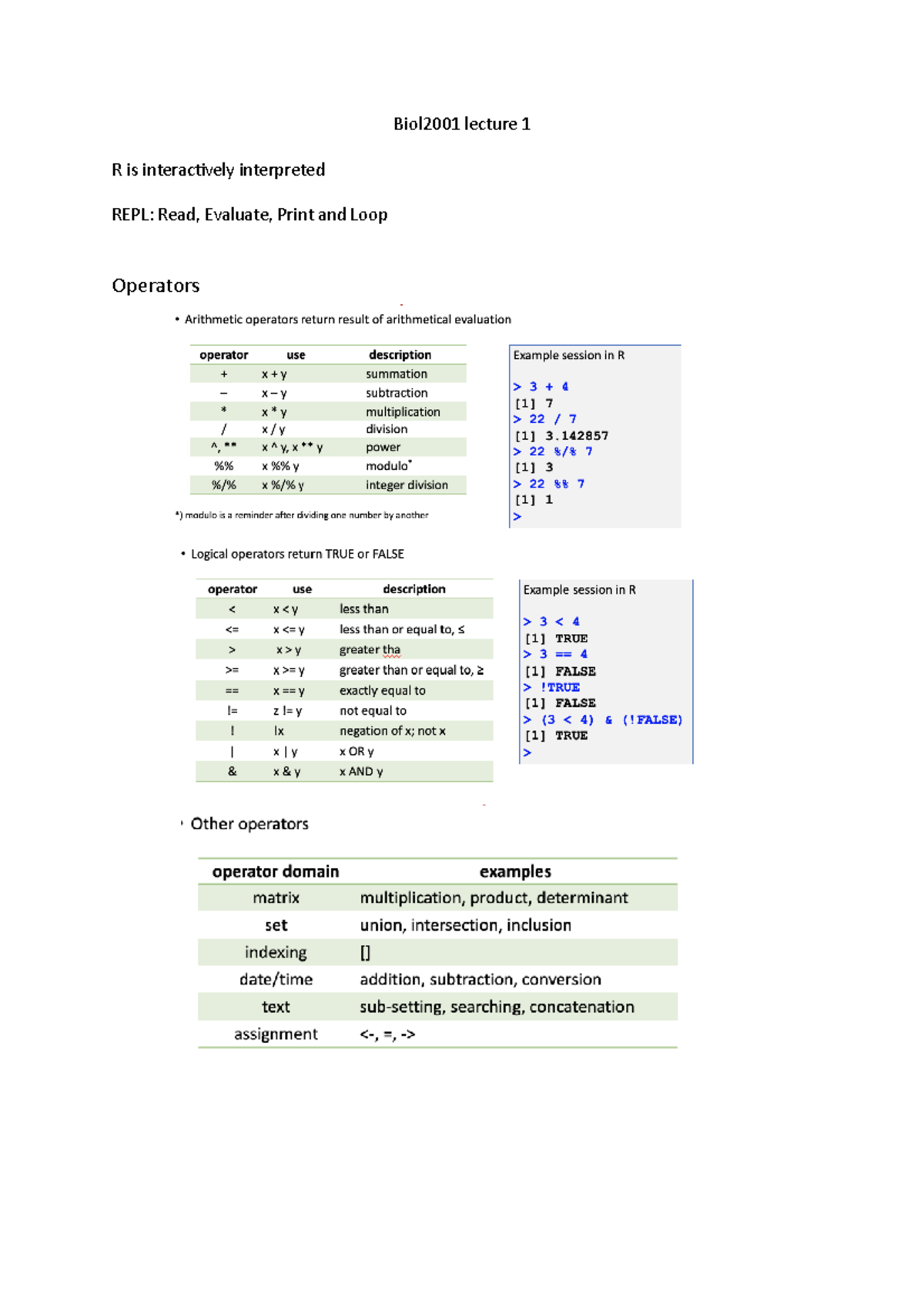 Lecture 1 - Biol2001 lecture 1 R is interactively interpreted REPL ...