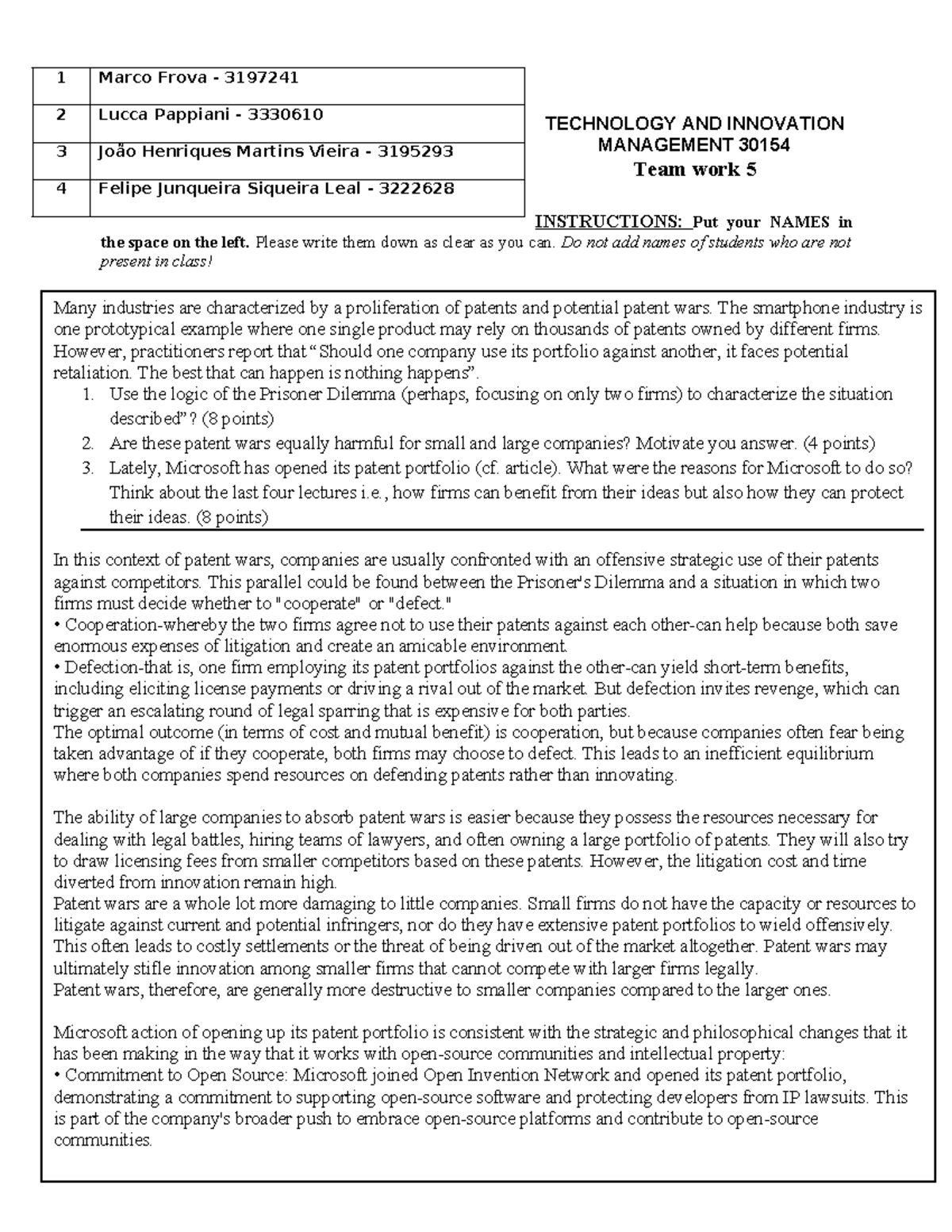 TA5 - TA5 workgroup - TECHNOLOGY AND INNOVATION MANAGEMENT 30154 Team work 5 INSTRUCTIONS: Put ...