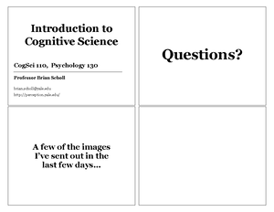 1-Cog Sci-Intro To Your Mind - Introduction to CogSci 110, Psychology 130 brian@yale - Studocu