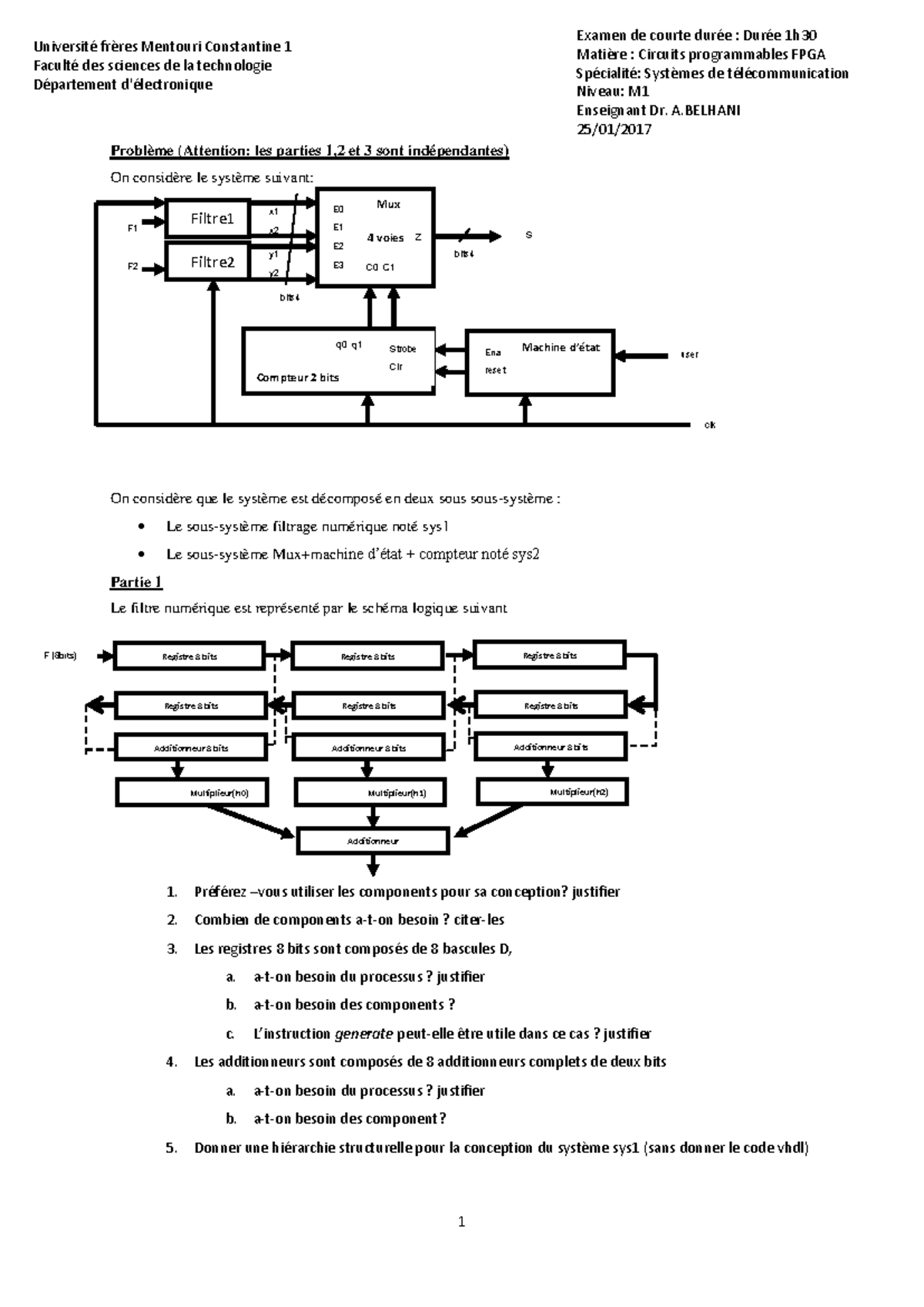 Vhdl examen pdf - vhdl test - 1 Problème (Attention: les parties 1,2 et ... Vhdl examen pdf - vhdl test - 1 Problème (Attention: les parties 1,2 et ...