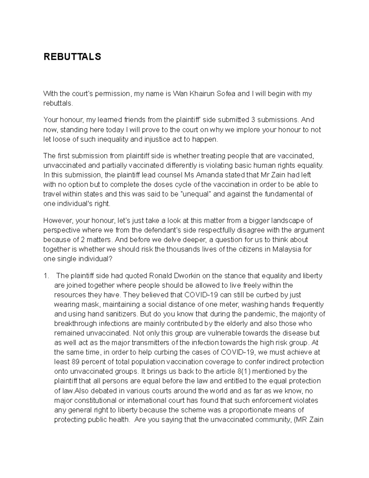 Rebuttals Mooting Sofea - REBUTTALS With the court’s permission, my ...