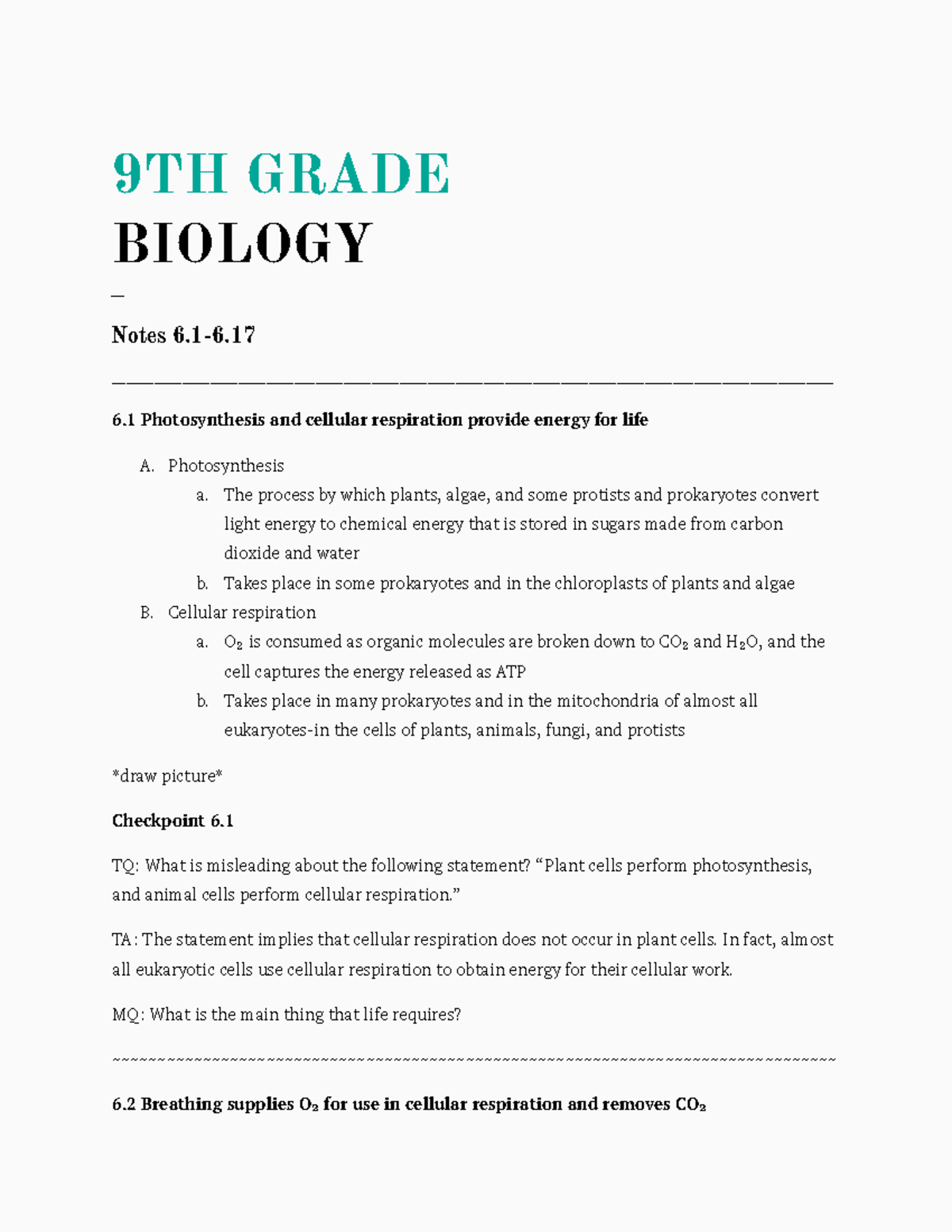 Bio Notes Chapter 6 - Photosynthesis and Cellular Respiration - 9TH ...