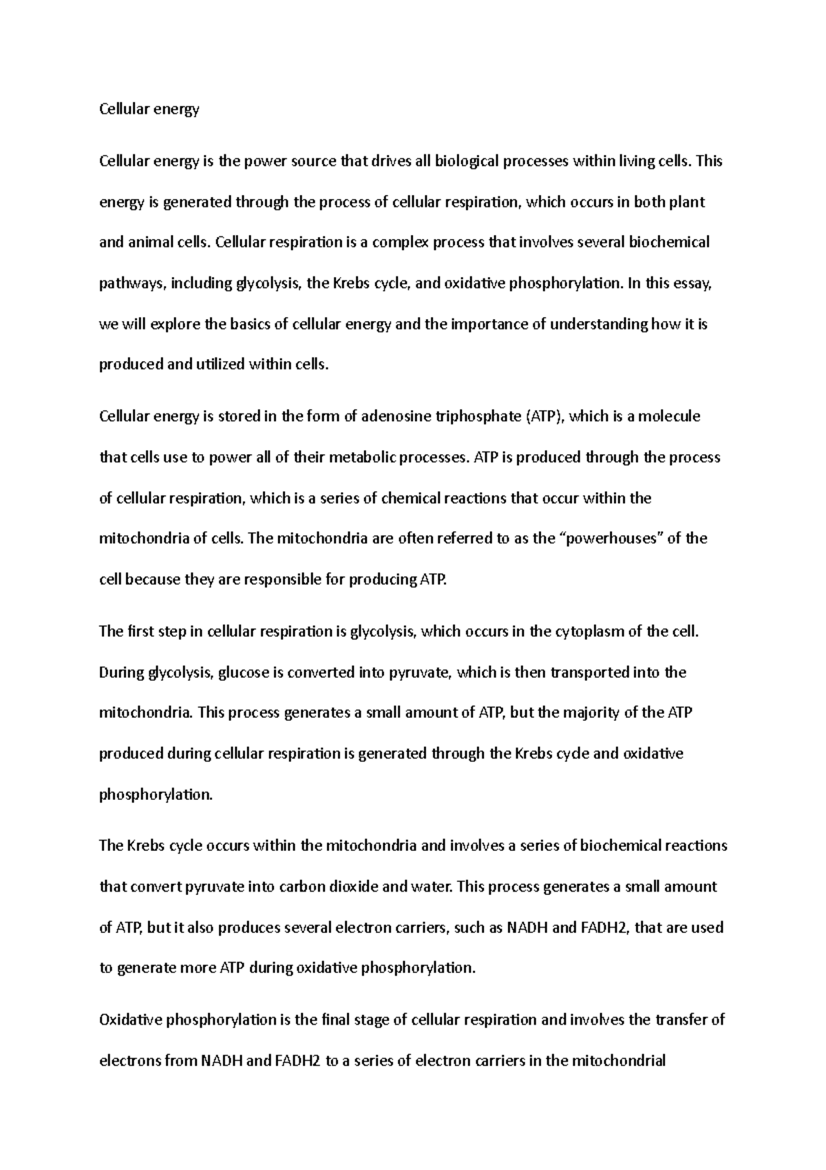 Cellular energy - Cellular energy Cellular energy is the power source ...