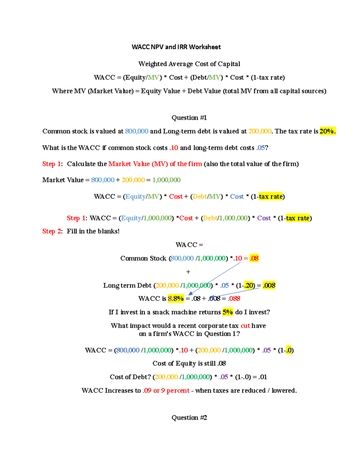 Topic 9 - Weighted Average Cost of Capital : WACC, IRR NPV Worksheet ...