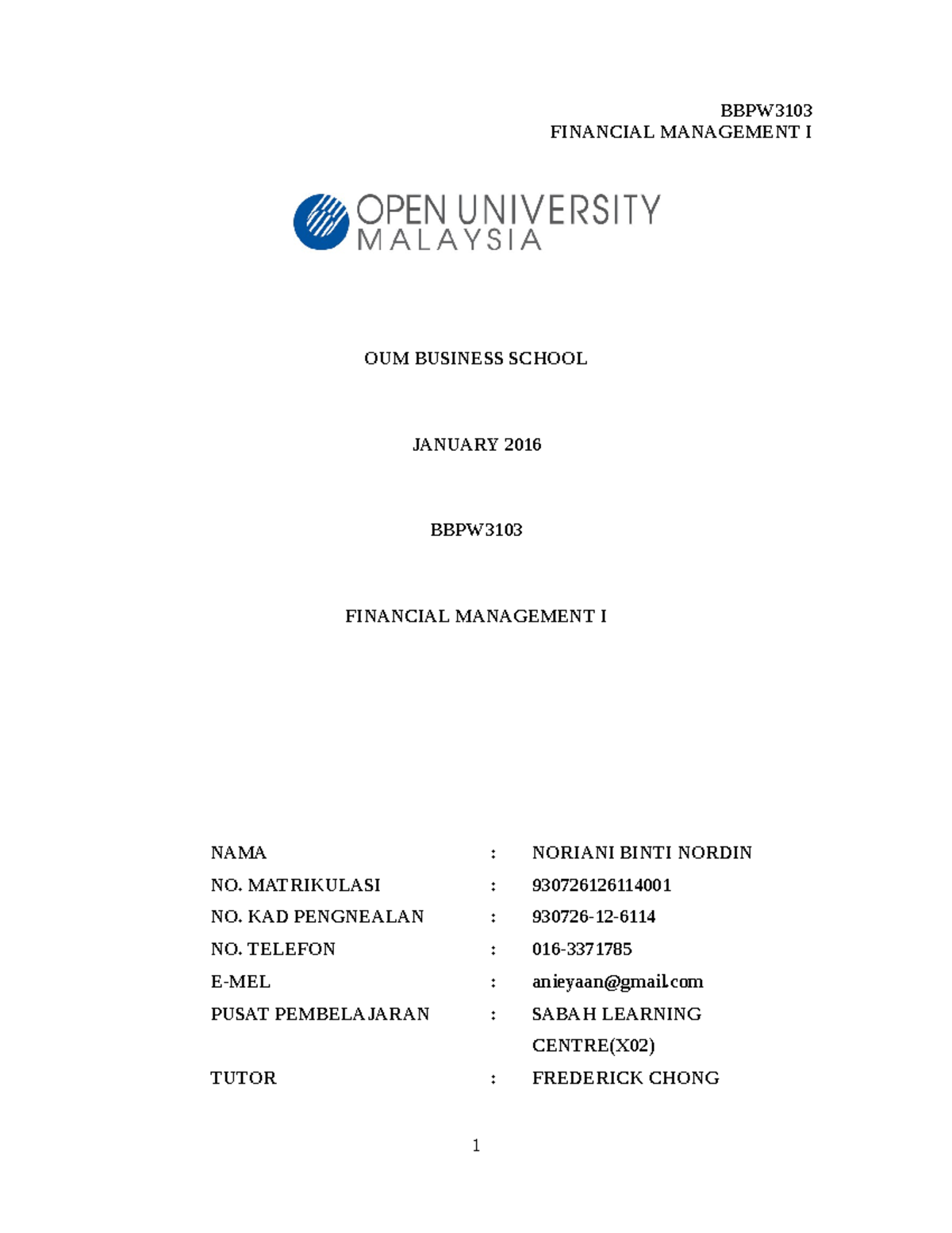 Assignment BBPW3103 - FINANCIAL MANAGEMENT I OUM BUSINESS SCHOOL ...