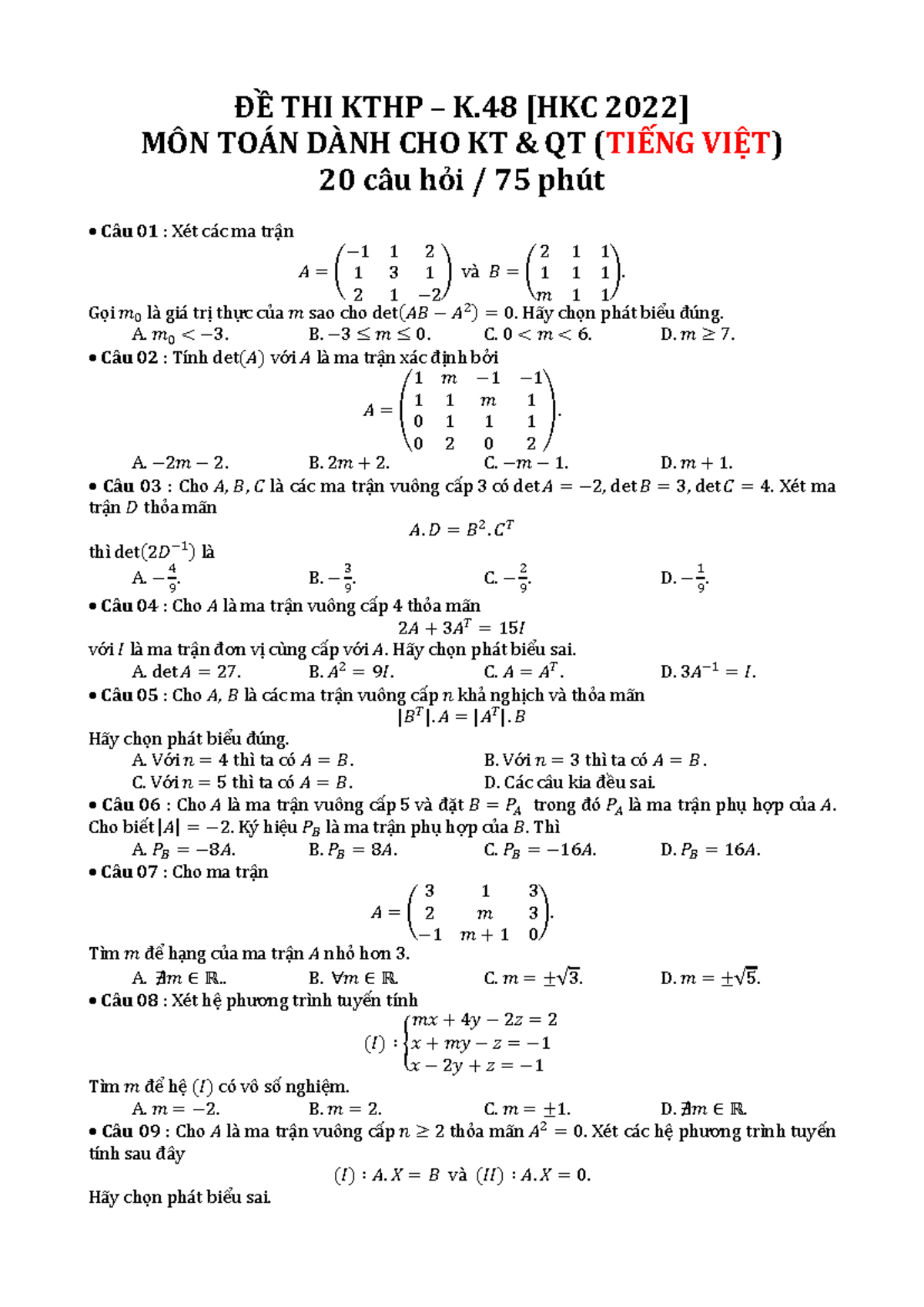K - hjv,kbjnjml; - ĐỀ THI KTHP – K [HKC 2022] MÔN TOÁN DÀNH CHO KT & QT (TIẾNG VIỆT) 20 câu hỏi ...