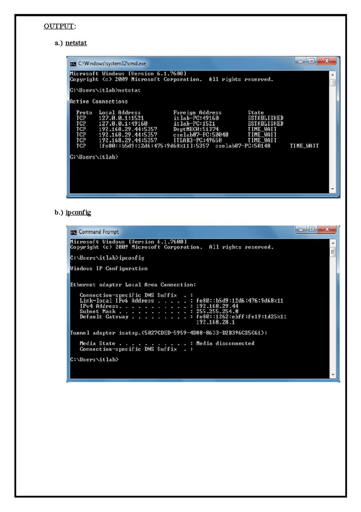 CN EXP-1 2 3bc 4 - exp - OUTPUT: a.) netstat b.) ipconfig c.) nslookup d.) trace route PROGRAM ...