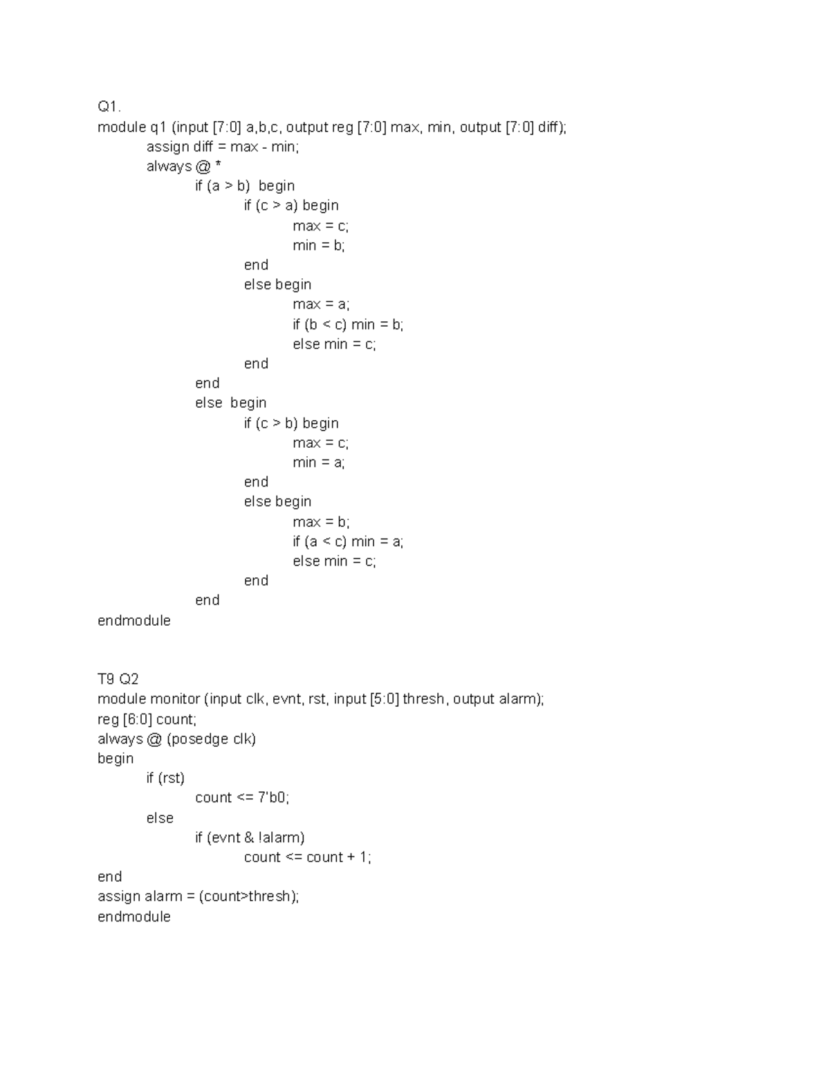 Digi logic tut 8&9 - nil - Q1. module q1 (input [7:0] a,b,c, output reg ...